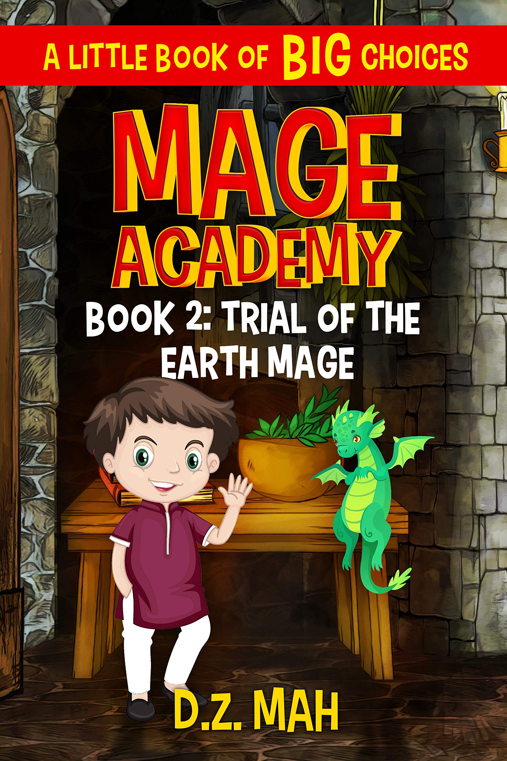 Mage Academy: Trial of the Earth Mage: A Little Book of BIG Choices by ...