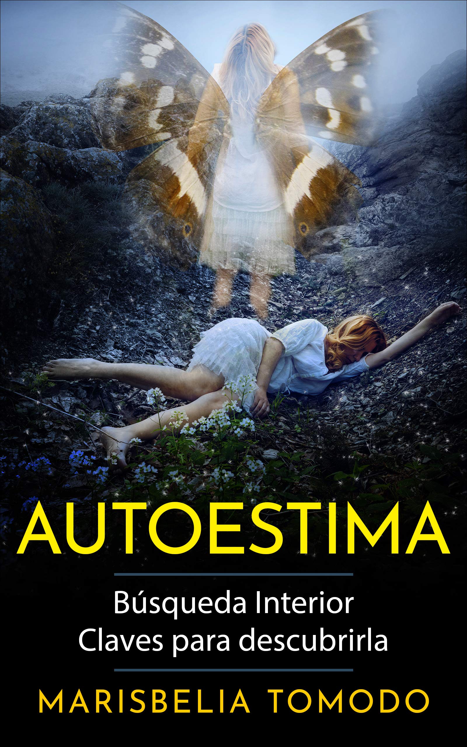 Autoestima: Búsqueda Interior (Spanish Edition) by Marisbelia Tomodo ...