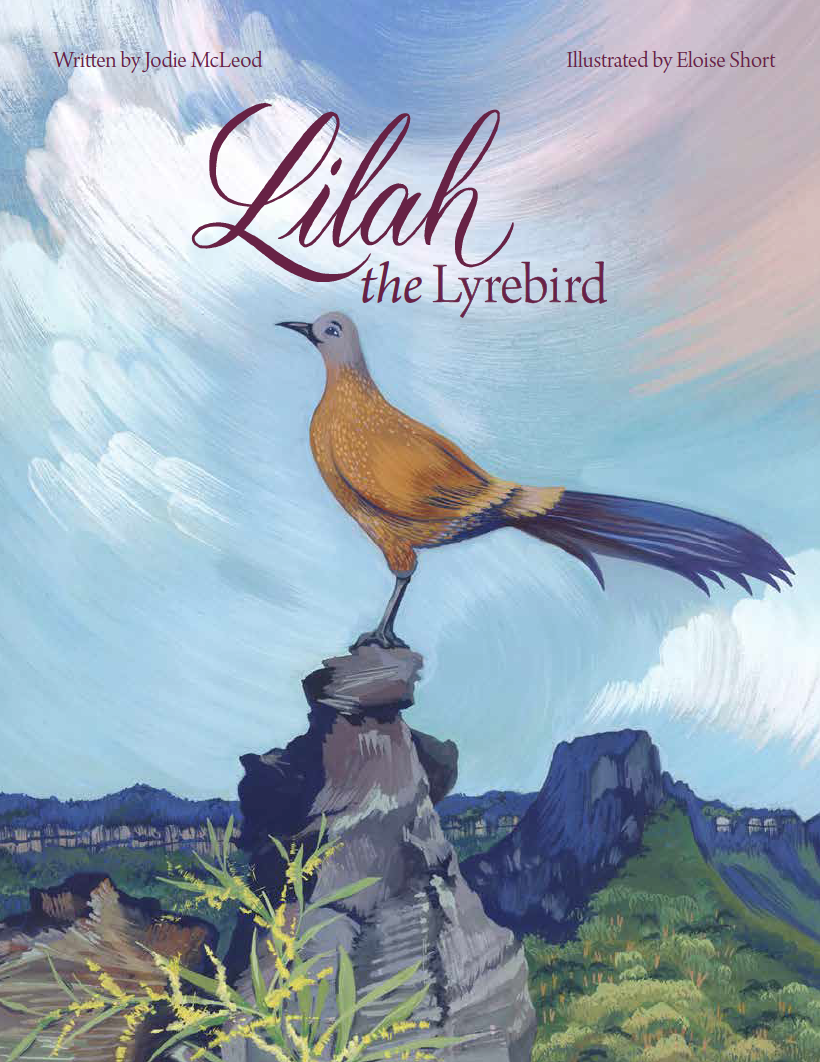 Lilah the Lyrebird by Jodie Mcleod | Goodreads
