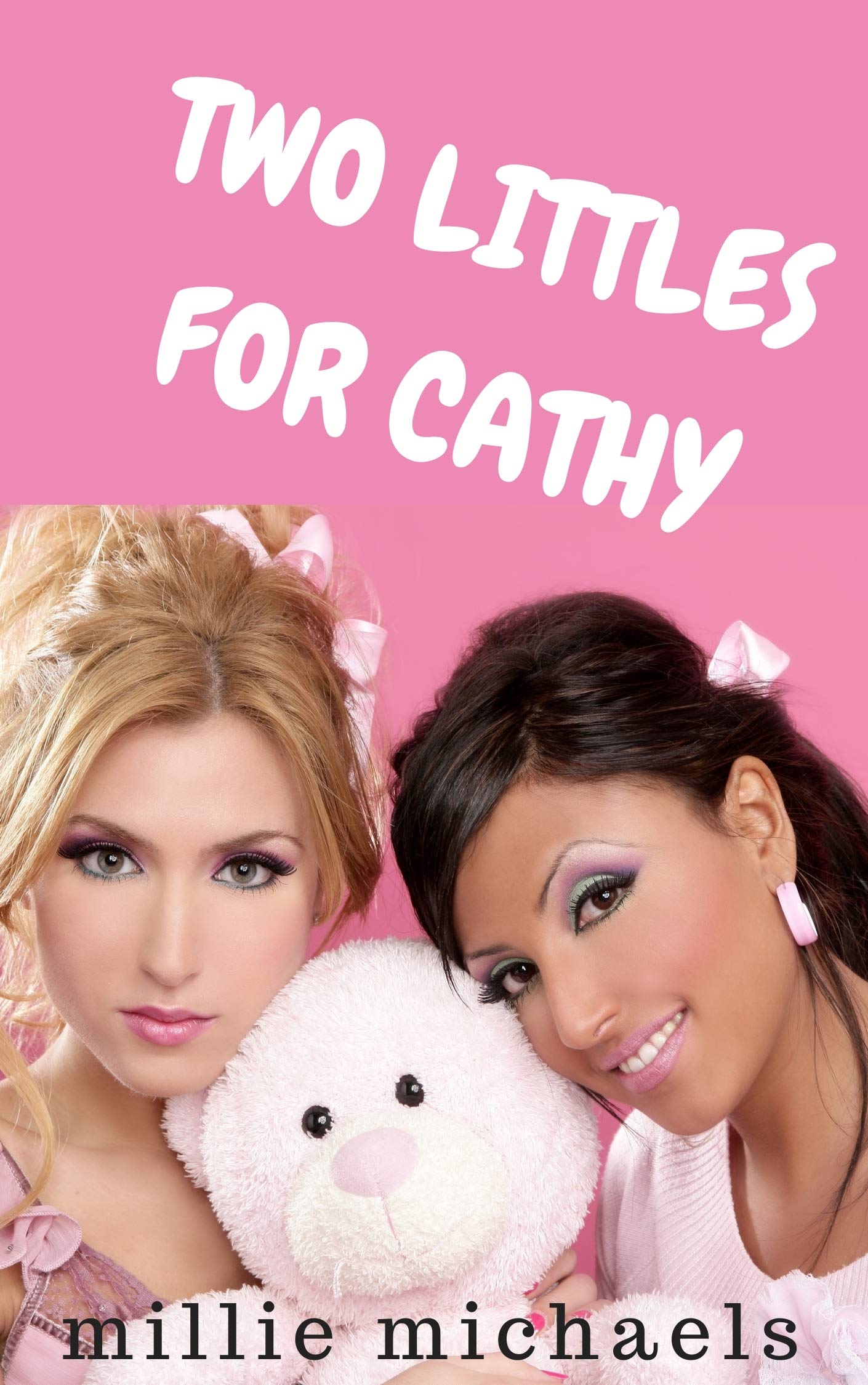 Two Littles for Cathy by Millie Michaels | Goodreads