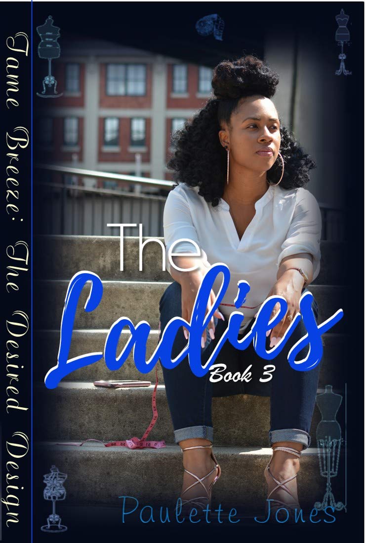 Tame Breeze: The Desired Design (The Ladies Book 3) by Paulette Jones ...