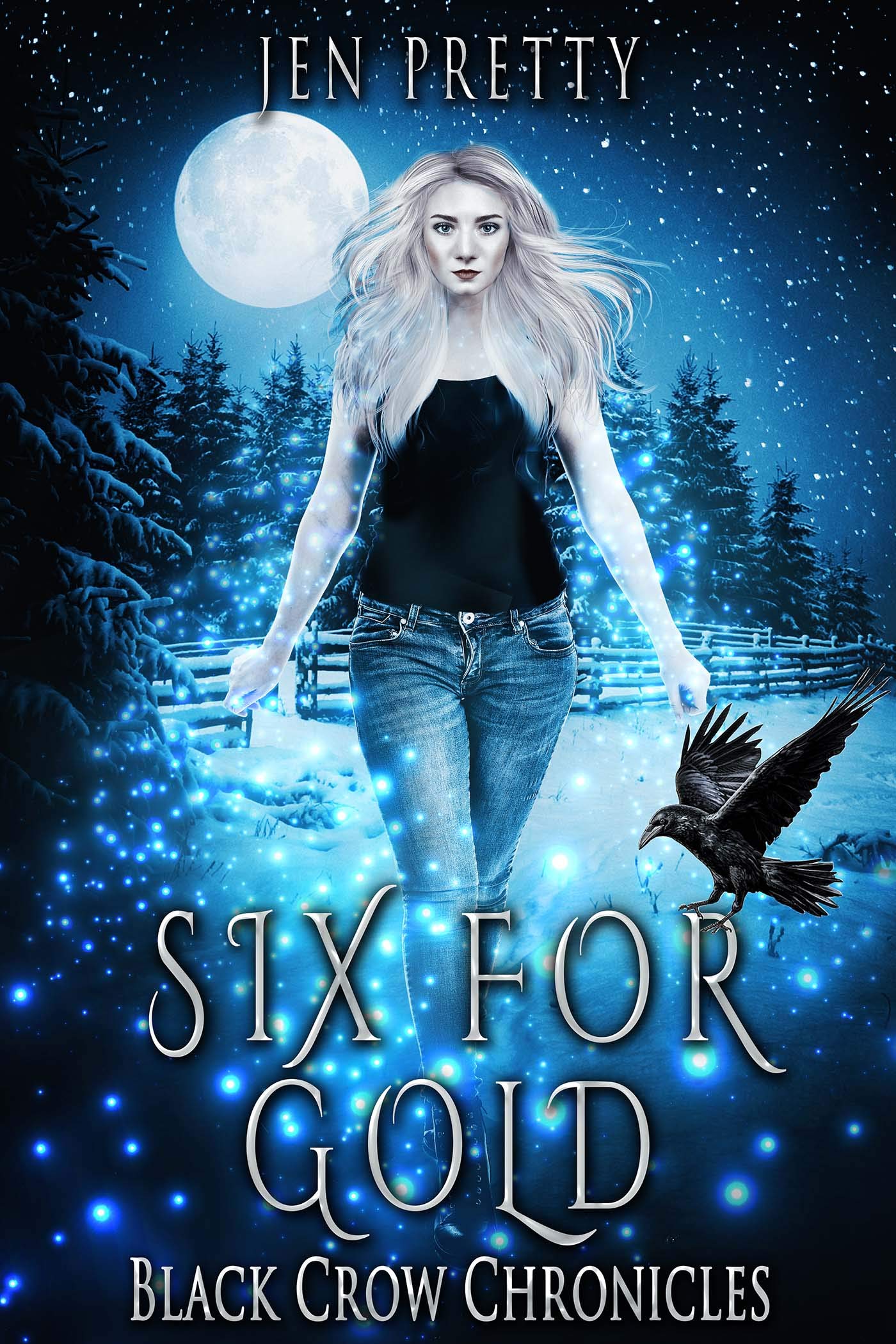 Six For Gold (Black Crow Chronicles Book 6) by Jen Pretty | Goodreads