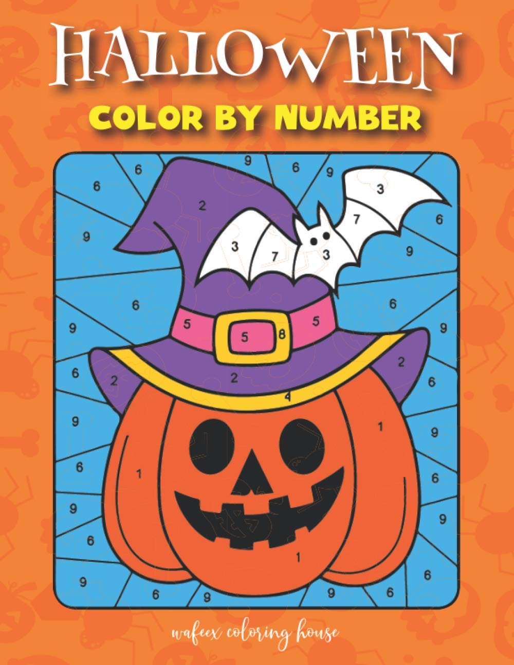 Halloween Color By Number: Halloween Color By Number Coloring Activity ...