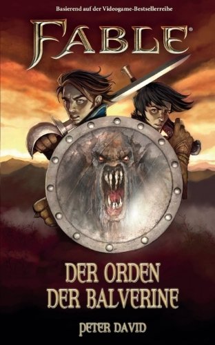 Fable: Der Orden der Balverine (German Edition) by Peter David | Goodreads