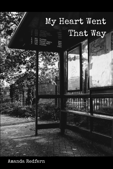 My Heart Went That Way by Amanda Redfern | Goodreads