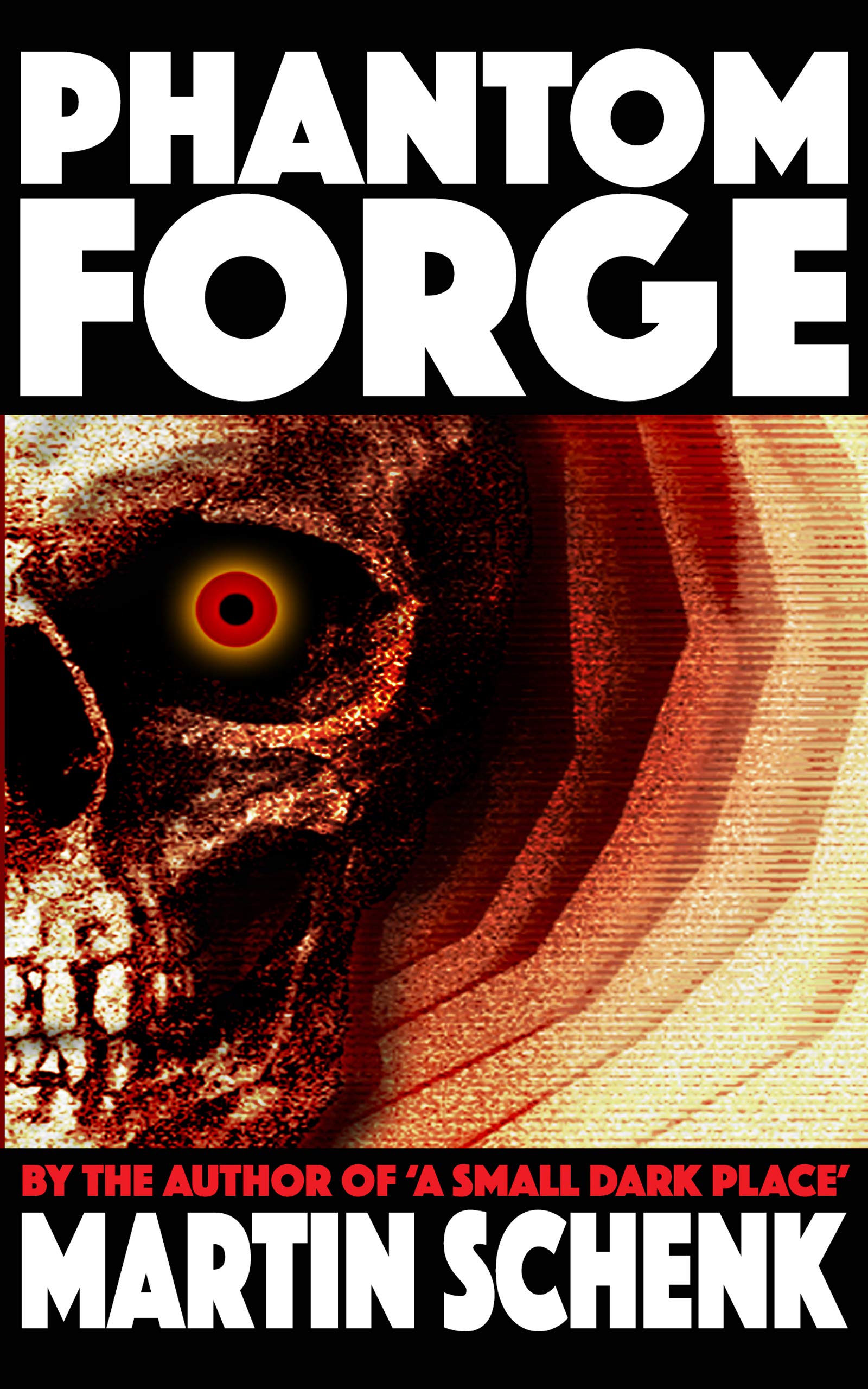 Phantom Forge by Martin Schenk | Goodreads