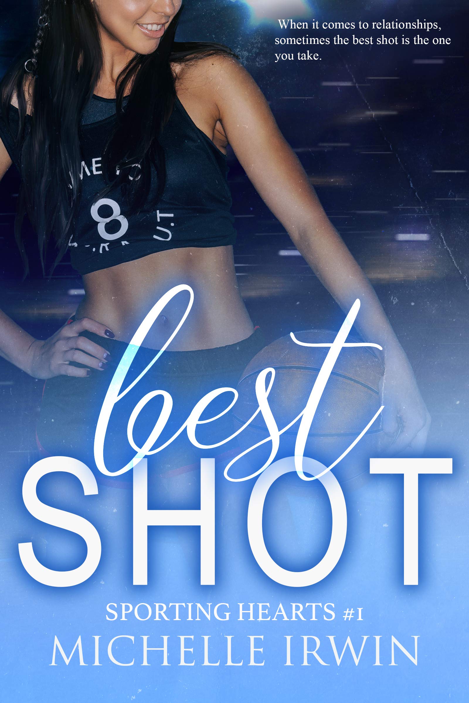 Best Shot: Sporting Hearts #1 by Michelle Irwin | Goodreads