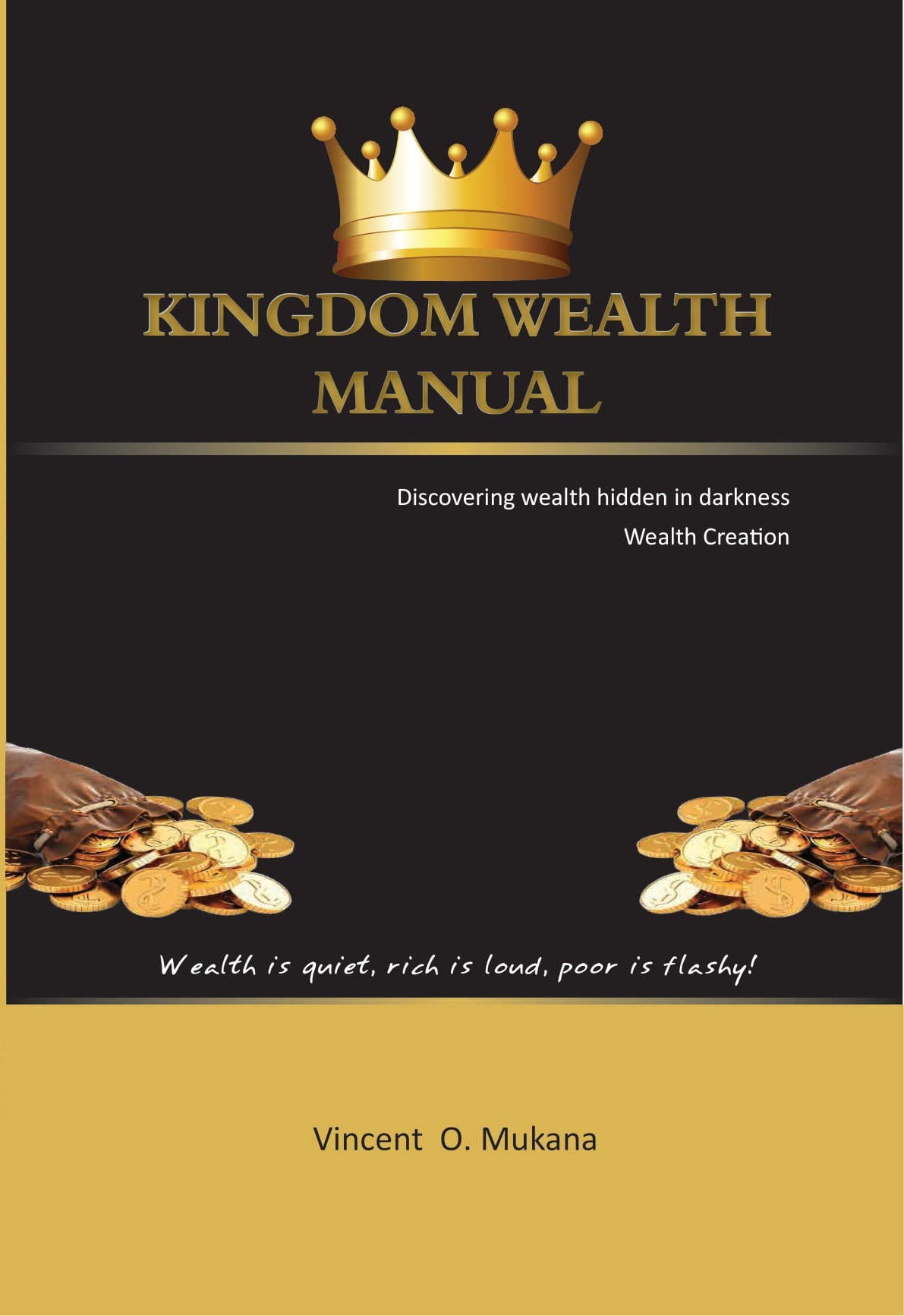 Kingdom Wealth Study Guide: Discovering wealth hidden in darkness by ...
