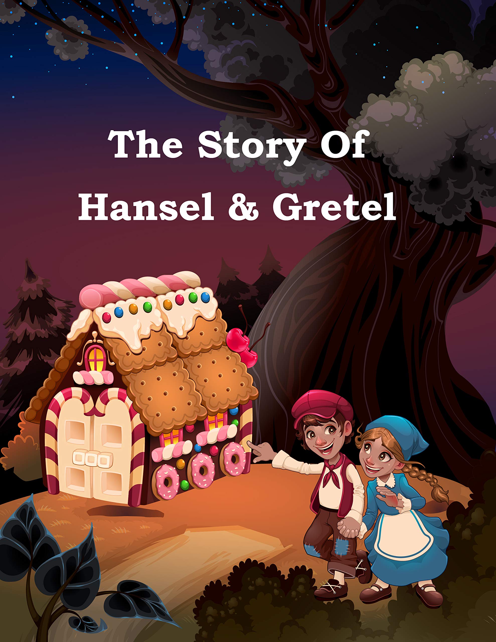 The Story Of Hansel & Gretel: Great Story Book by Habibur Rahaman ...