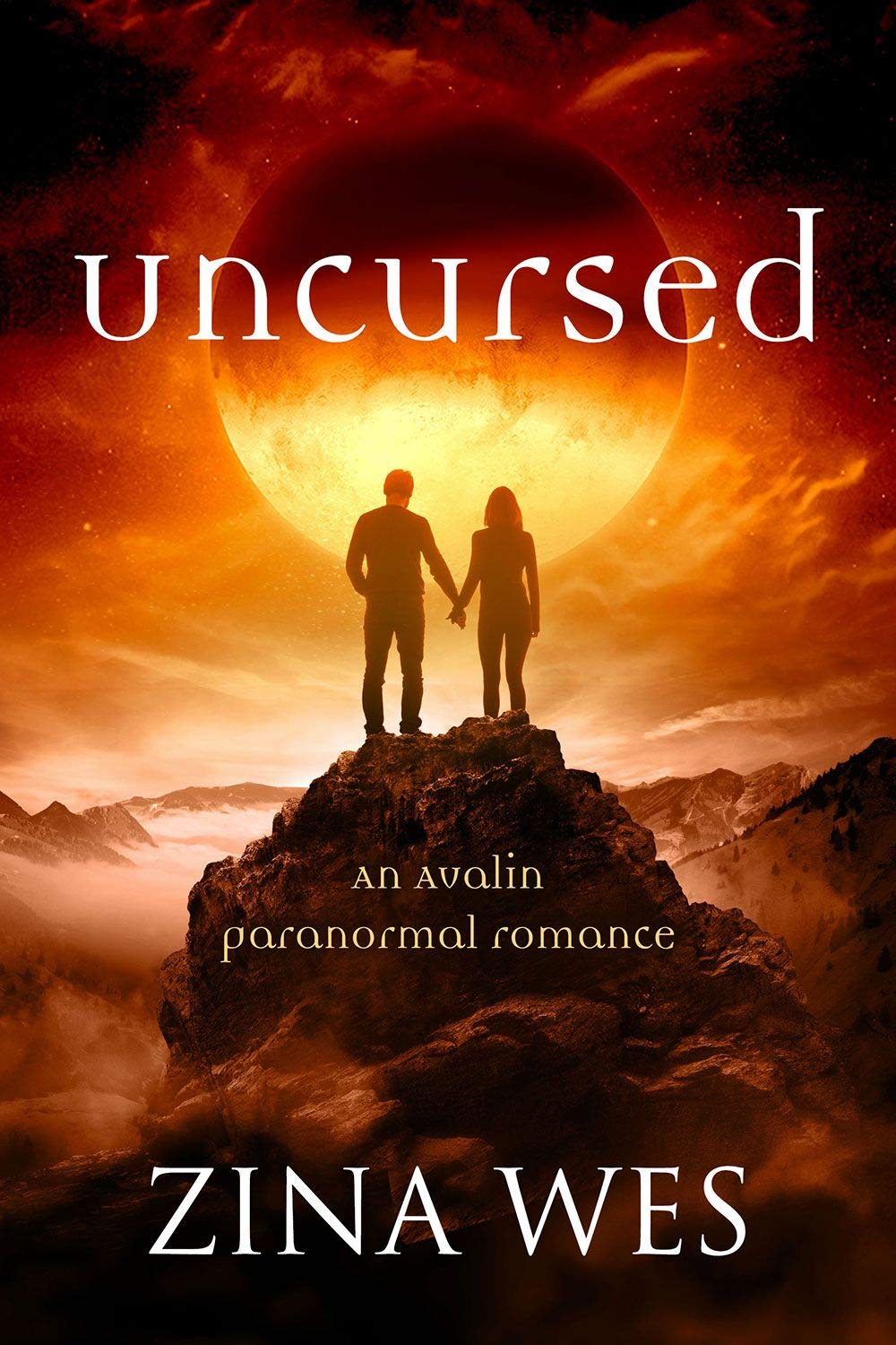 Uncursed: An Avalin paranormal romance by Zina Wes | Goodreads