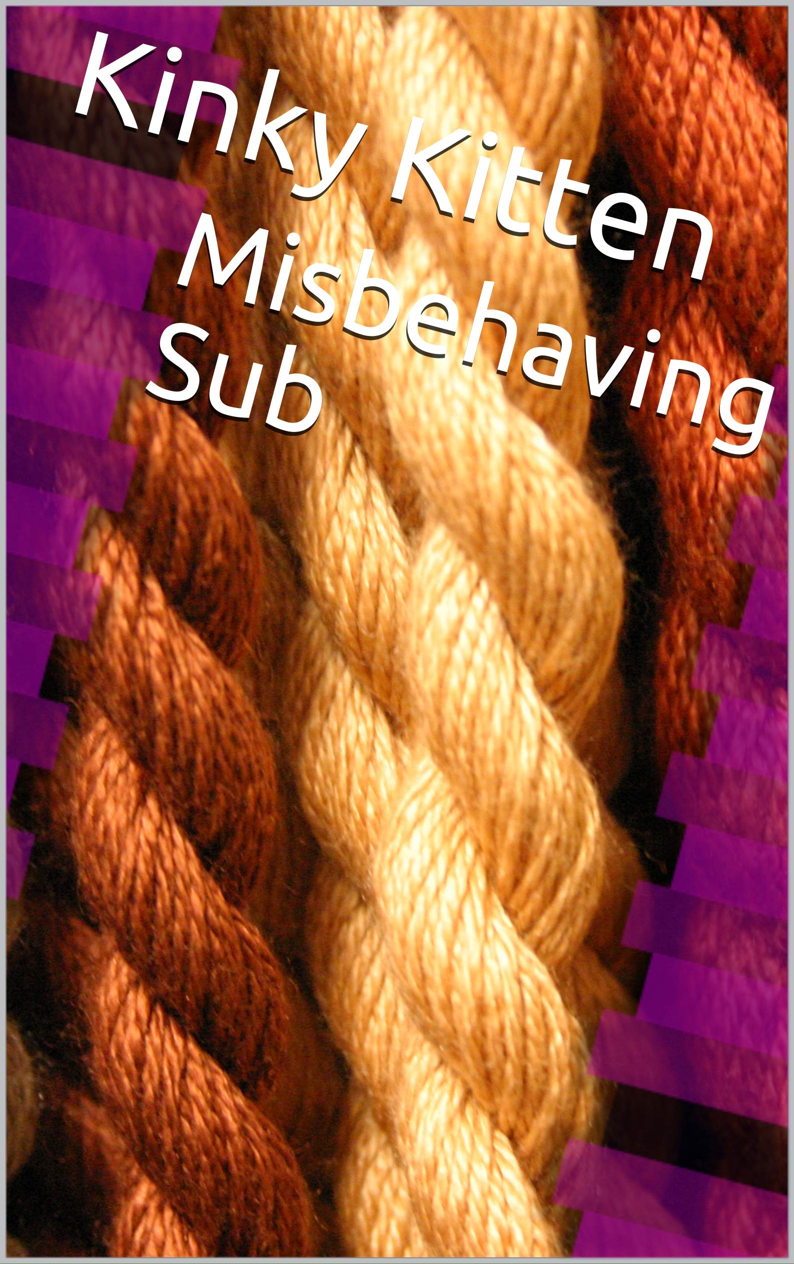 Misbehaving Sub by Kinky Kitten | Goodreads