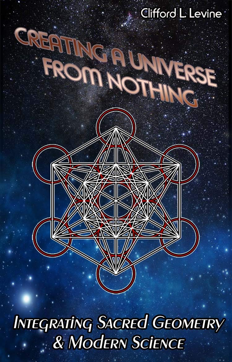Creating a Universe from Nothing: Integrating Sacred Geometry & String ...