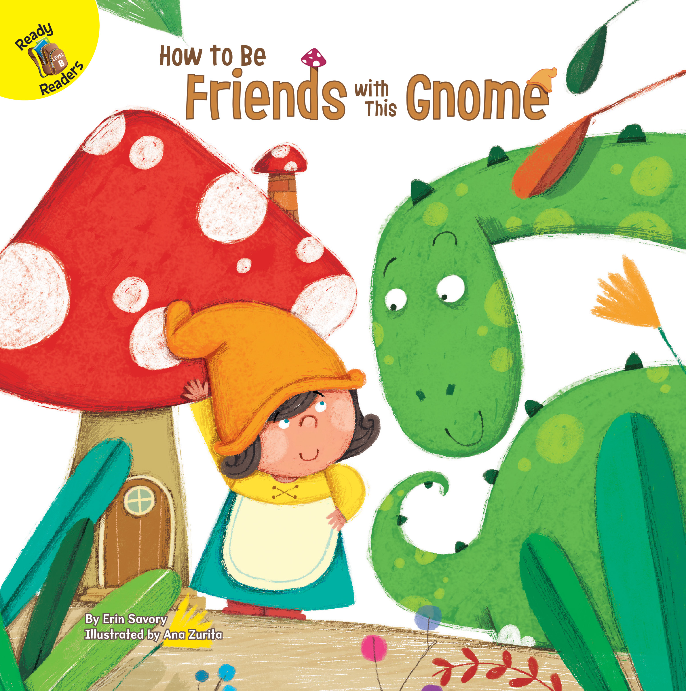 How to Be Friends with This Gnome―Children's Book About Making and ...