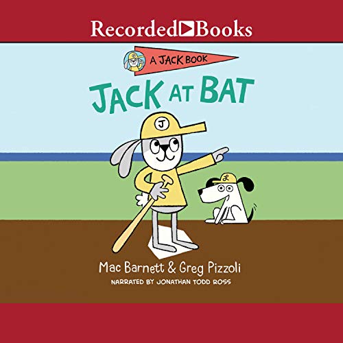 Jack at Bat (A Jack Book, #3) by Mac Barnett | Goodreads