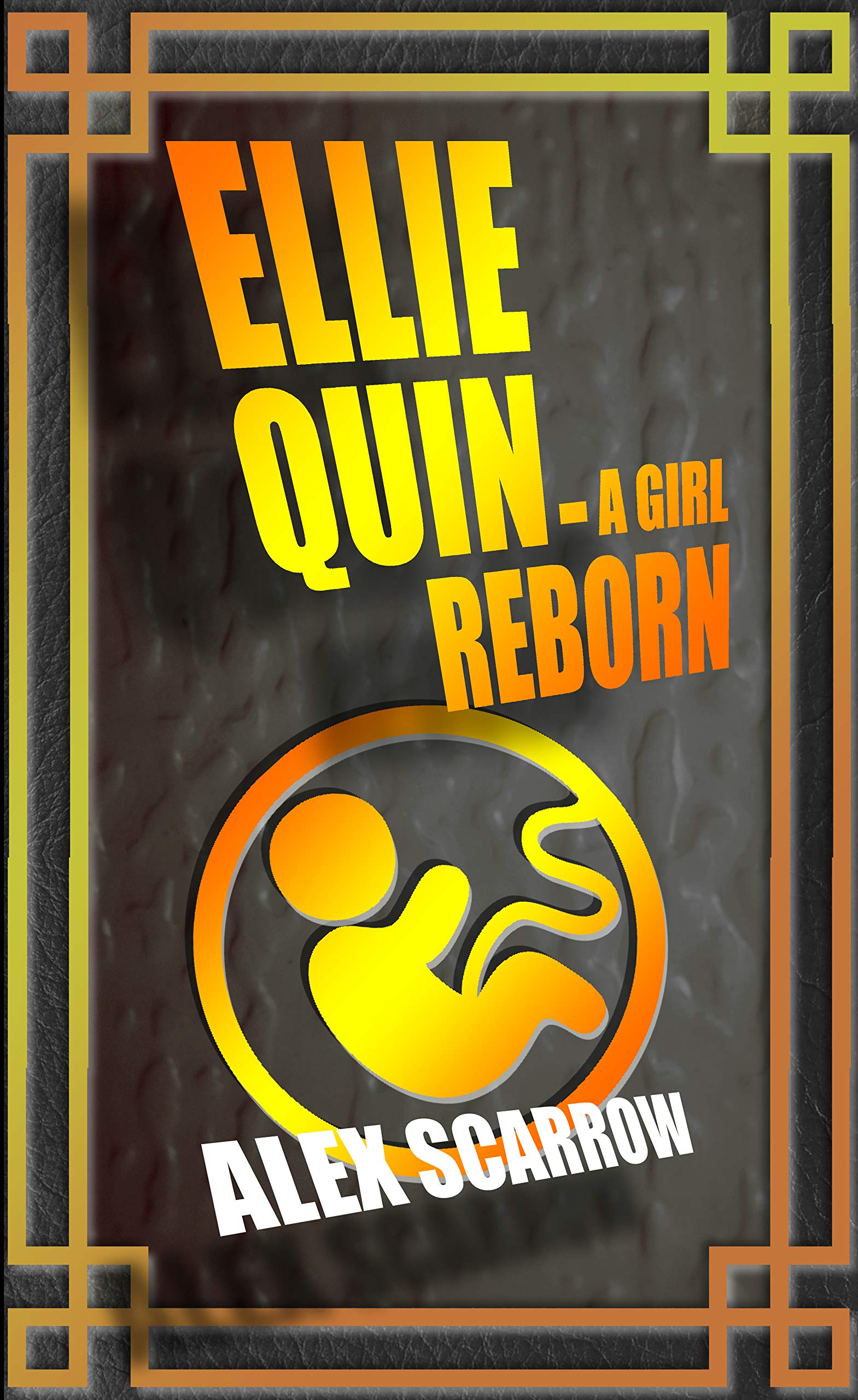 ELLIE QUIN - A Girl REBORN (ELLIE QUIN by Alex Scarrow | Goodreads