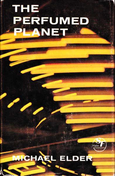 Perfumed Planet by Michael Elder | Goodreads
