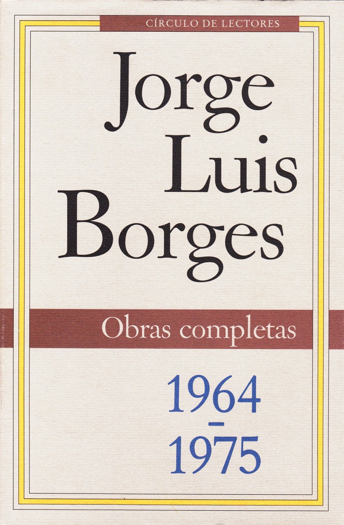 Jorge Luis Borges - Obras completas 1964-1975 by Jorge Luis Borges ...