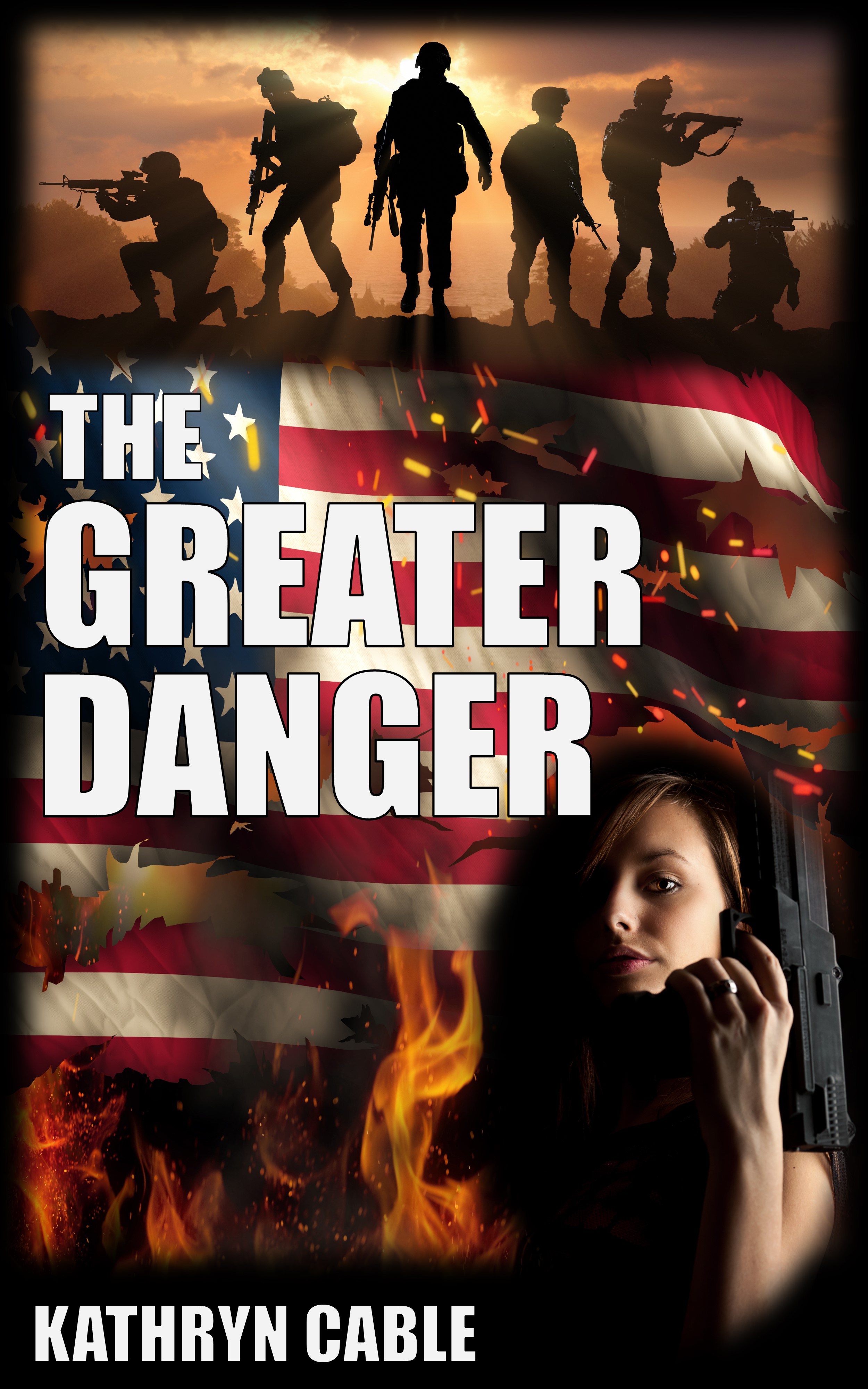 The Greater Danger by Kathryn Cable | Goodreads