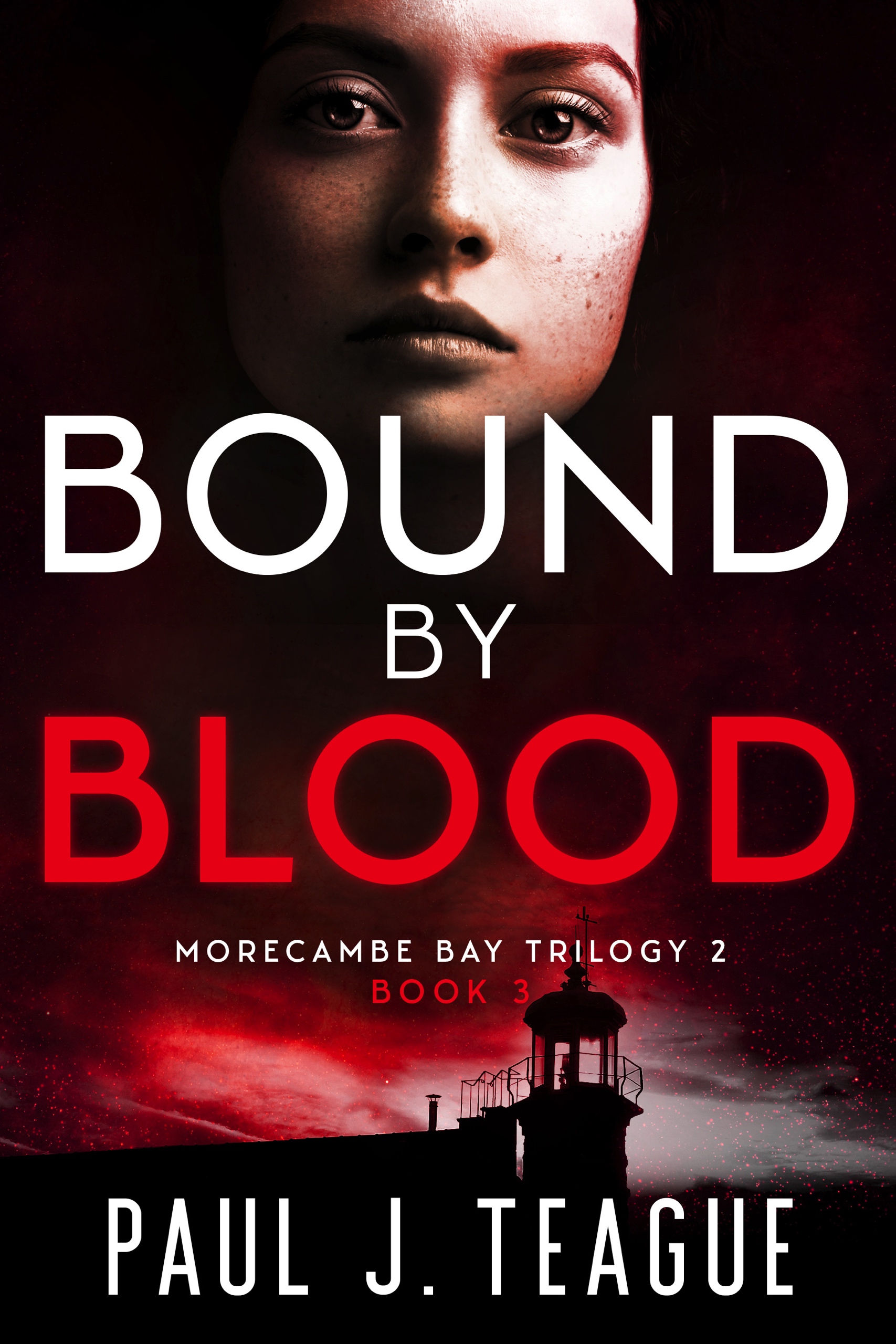 Bound By Blood by Paul J. Teague | Goodreads