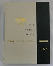 The World Book Year Book, 1975 by William Nault | Goodreads