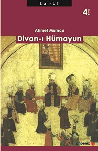 Divan-i Humayun by Ahmet Mumcu | Goodreads