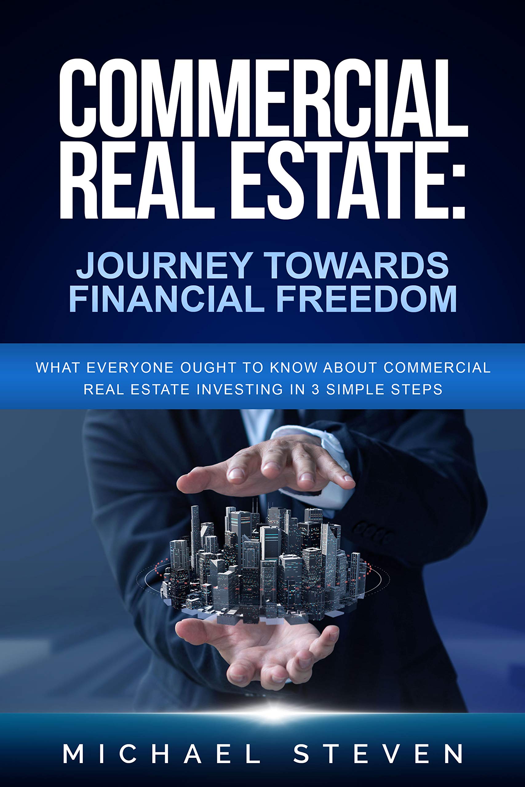 Commercial Real Estate: Journey Towards Financial Freedom: What ...