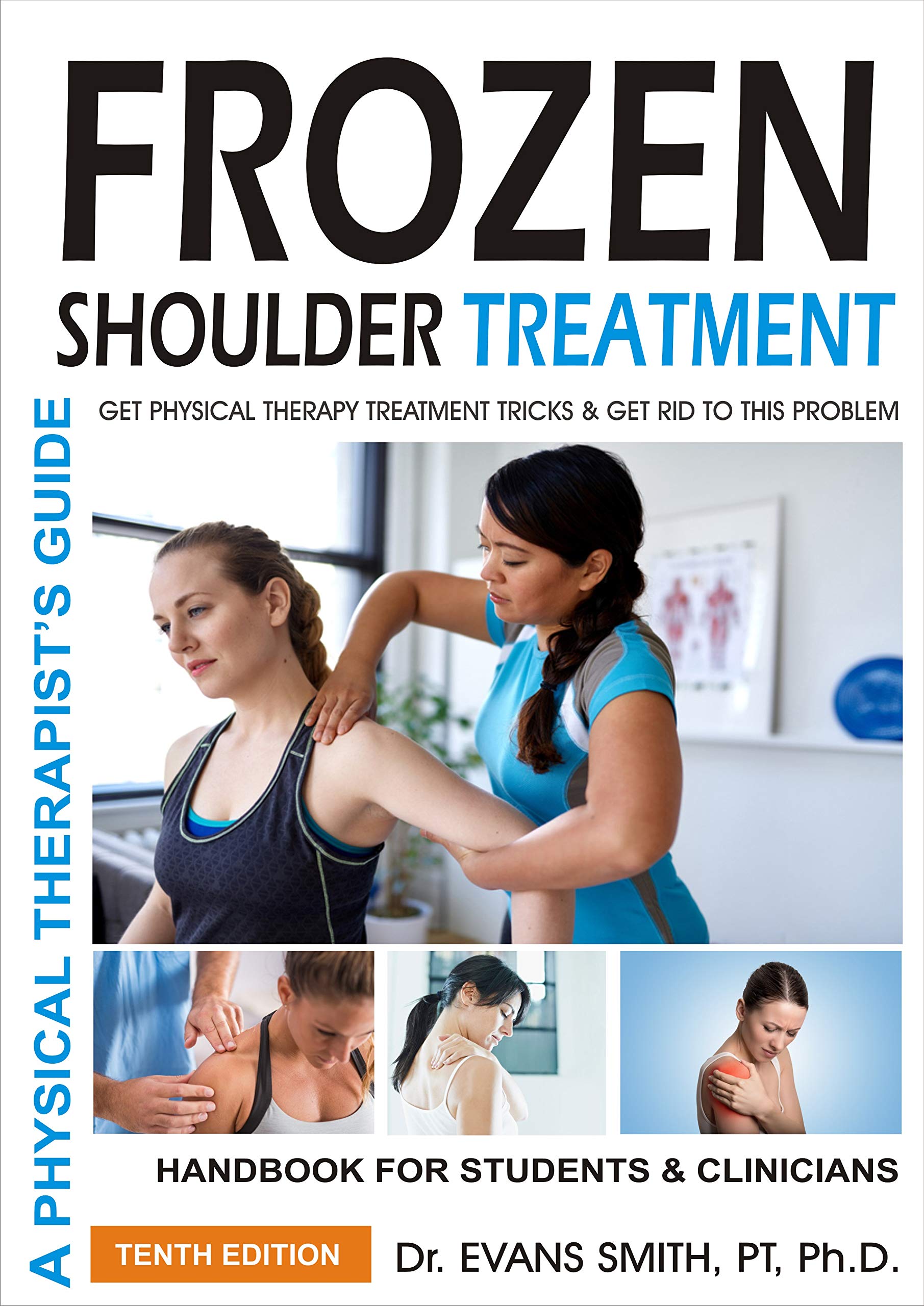 FROZEN SHOULDER TREATMENT GET PHYSICAL THERAPY TREATMENT TRICKS & GET ...