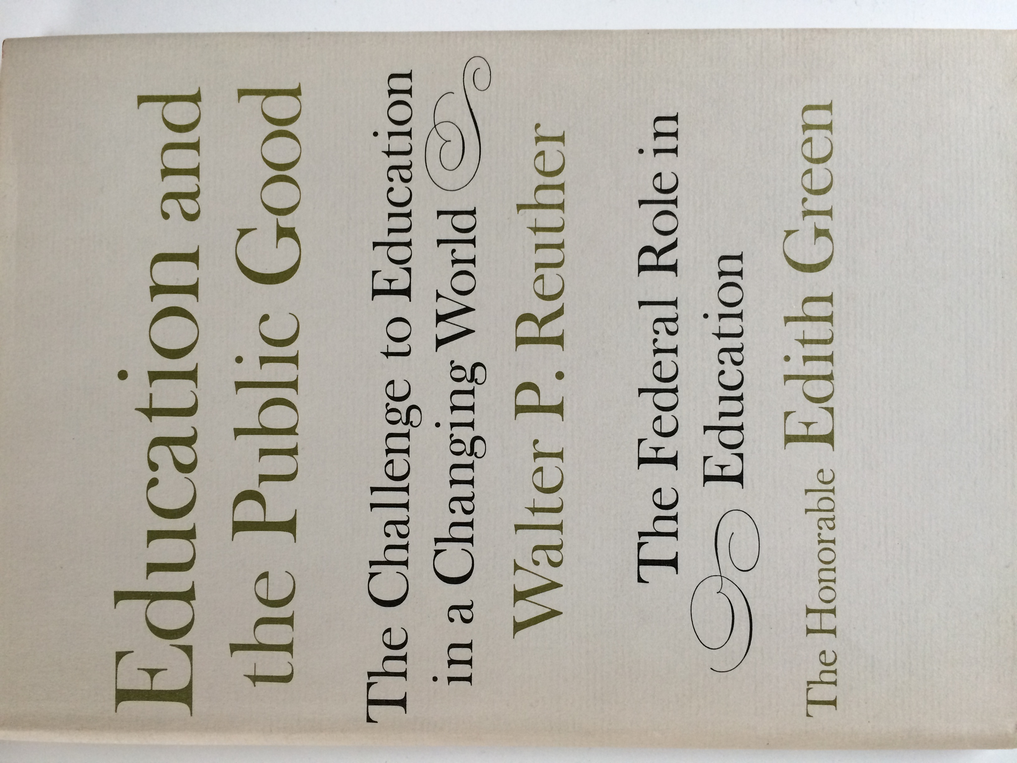 Education and the Public Good by Walter P. Reuther | Goodreads