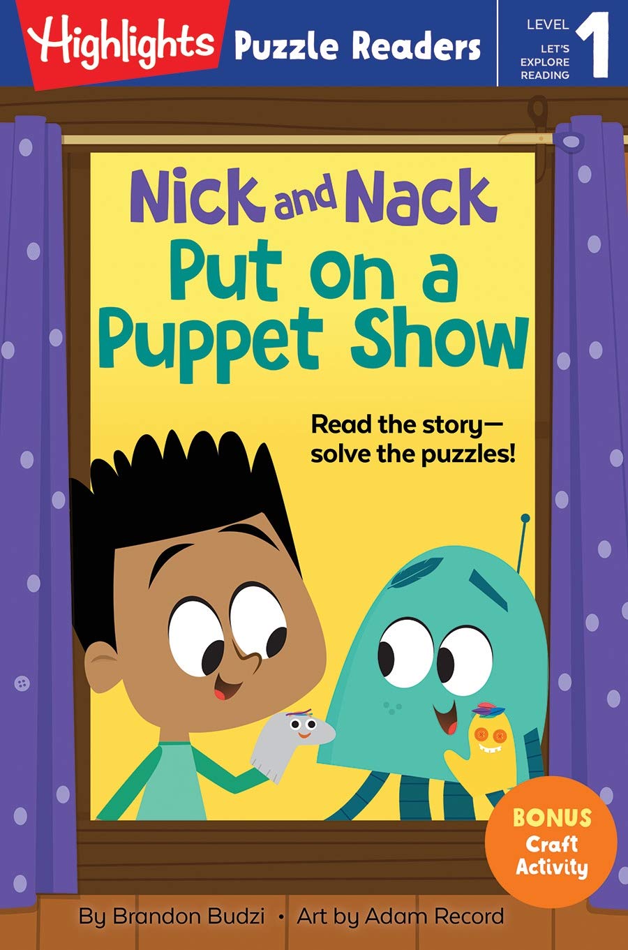 Nick and Nack Put on a Puppet Show by Brandon Budzi | Goodreads
