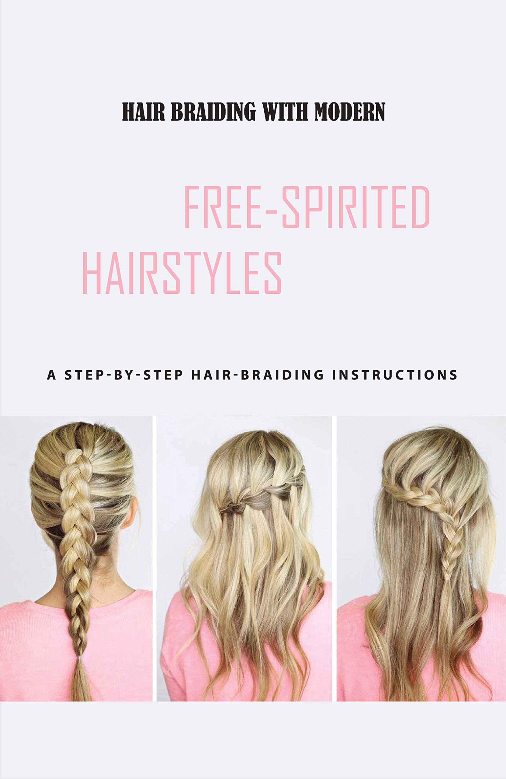 Easy Hairstyles Step By Step Instructions