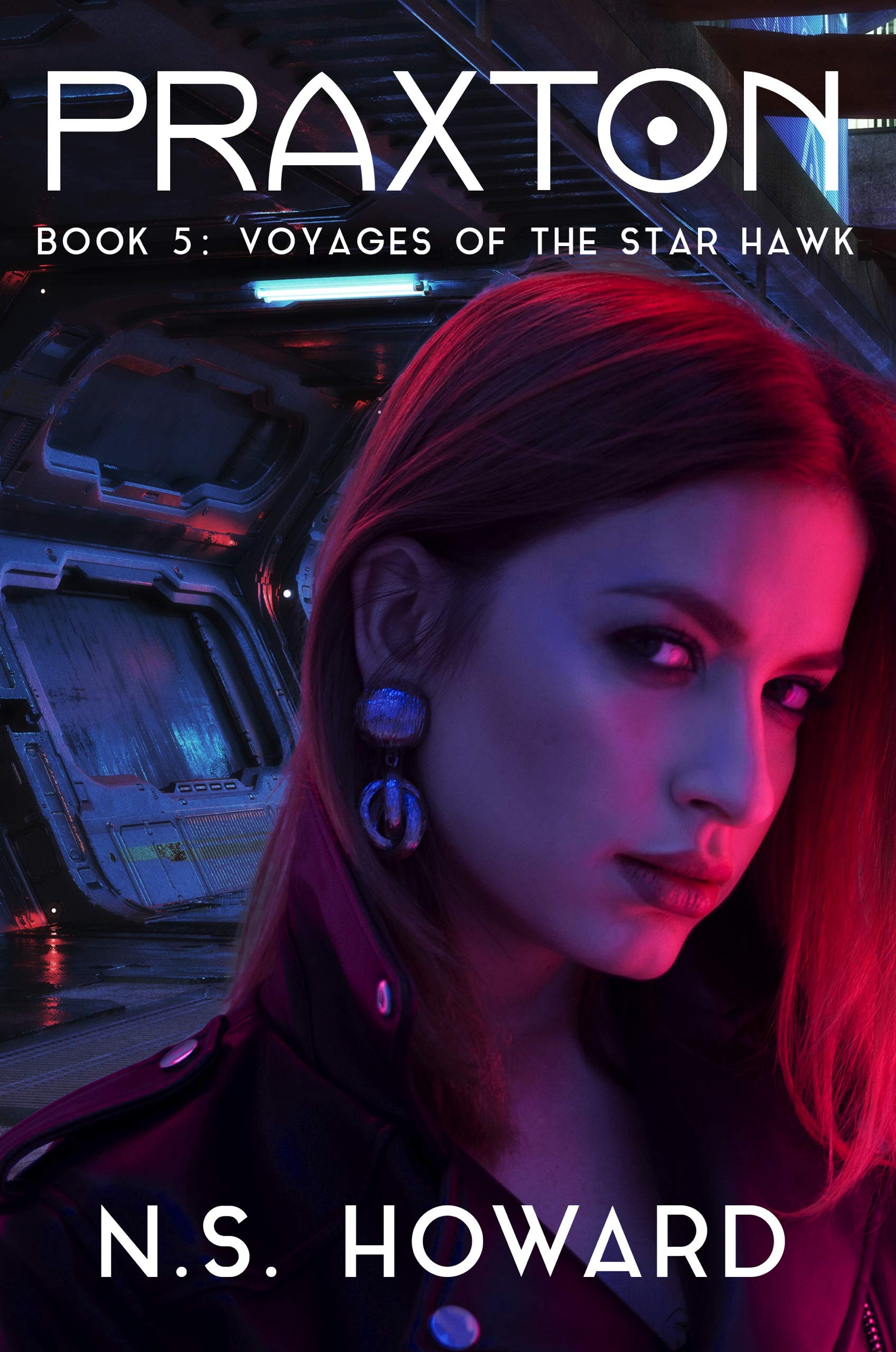 Voyages of the Star Hawk (Praxton #5) by N.S. Howard | Goodreads