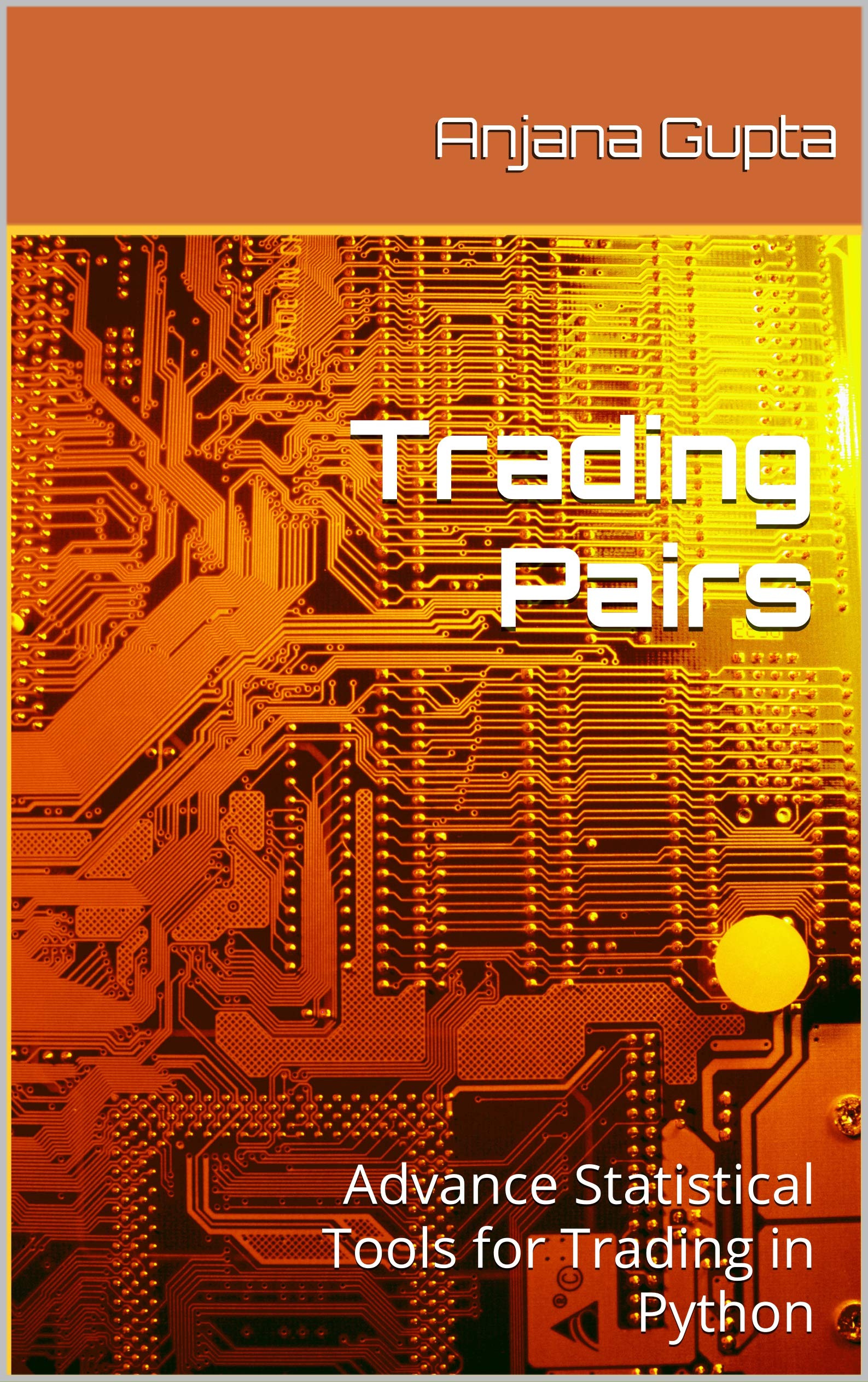 Trading Pairs With Excel Python Advance Statistical Tools For 