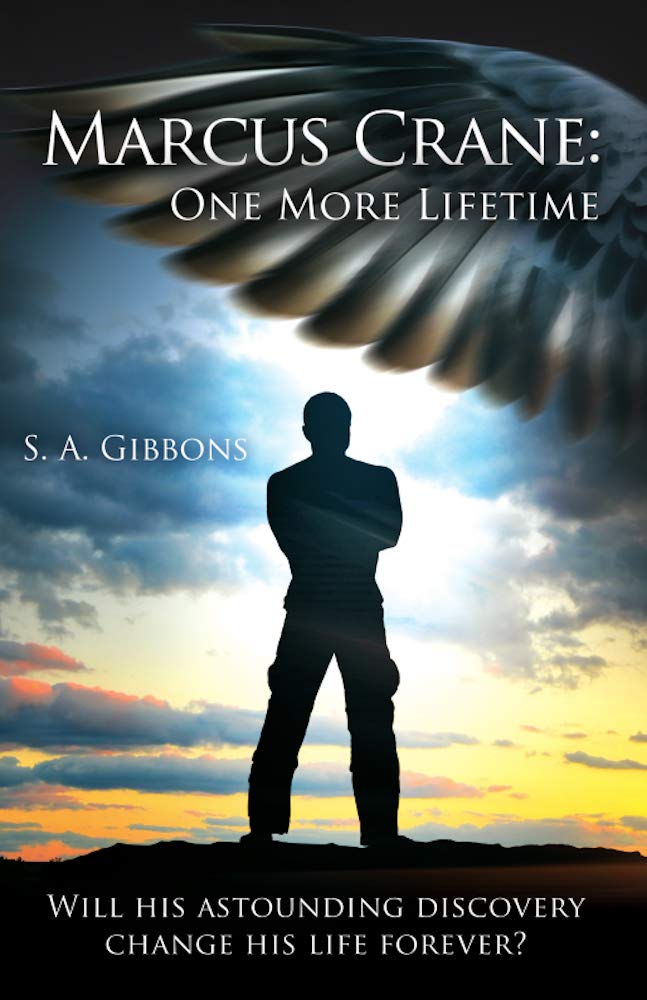 Marcus Crane: One More Lifetime by Sue Gibbons | Goodreads