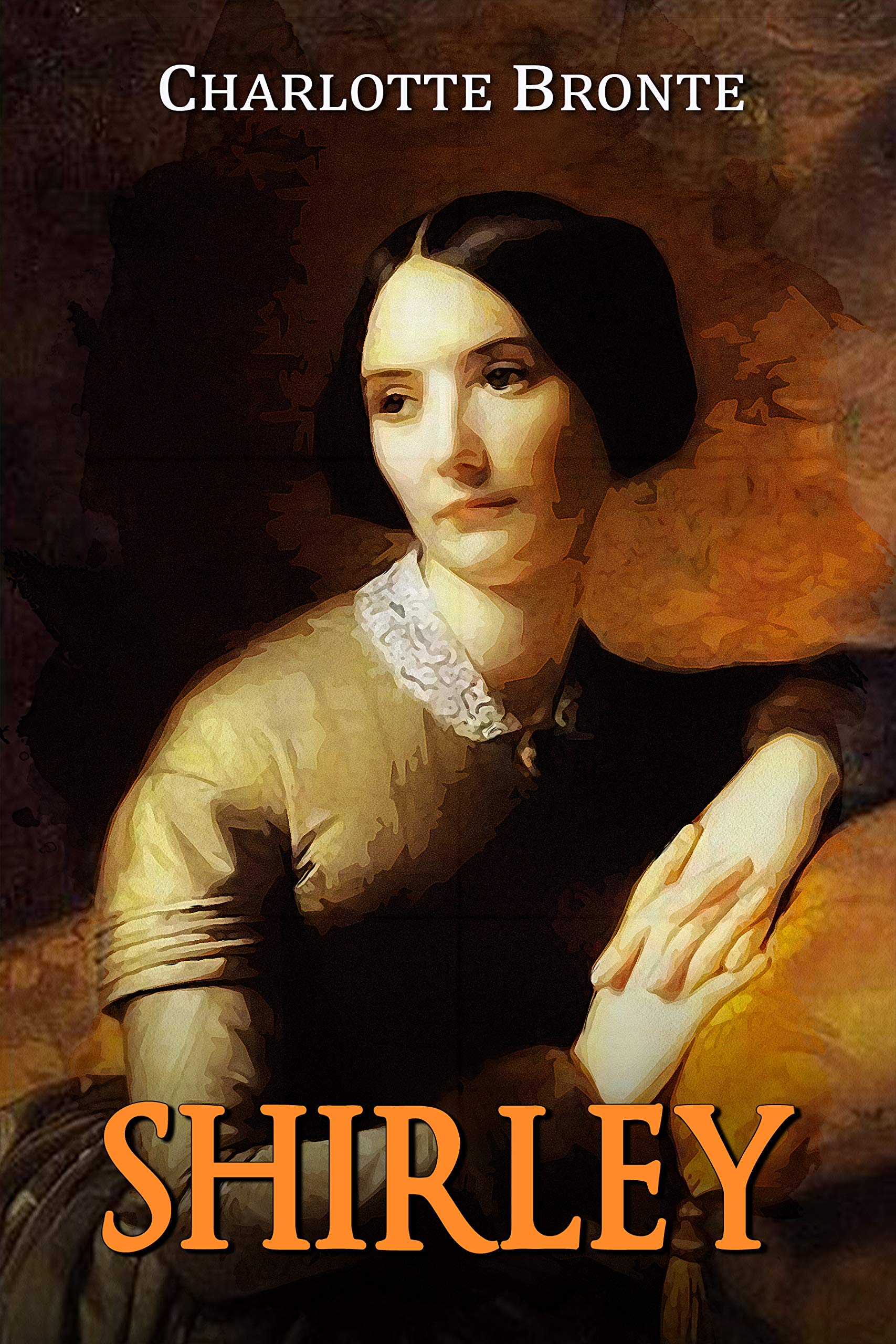 Shirley: Annotated by Charlotte Brontë | Goodreads