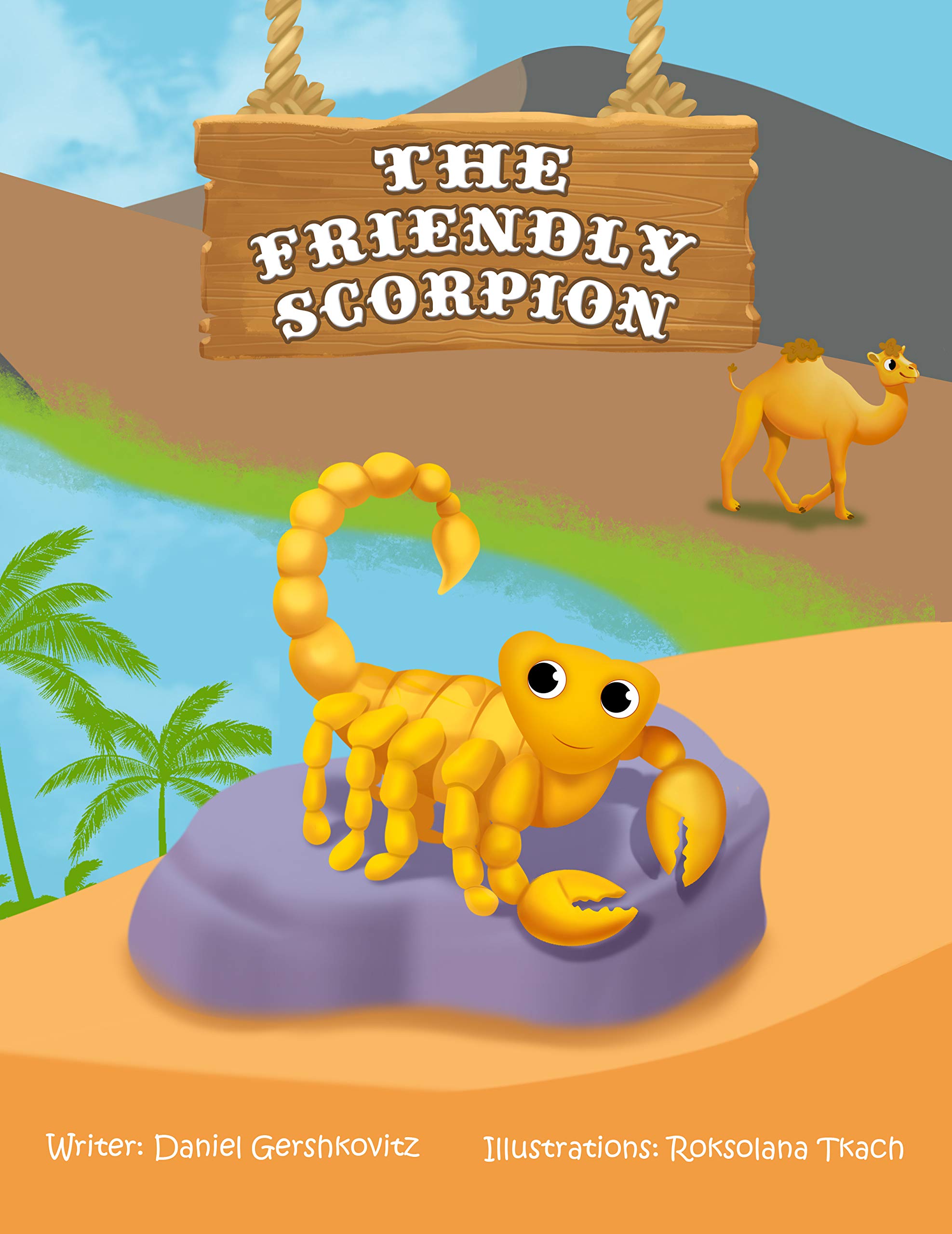 The Friendly Scorpion (WE CAN DO! Stories for Brave Little Kids by ...