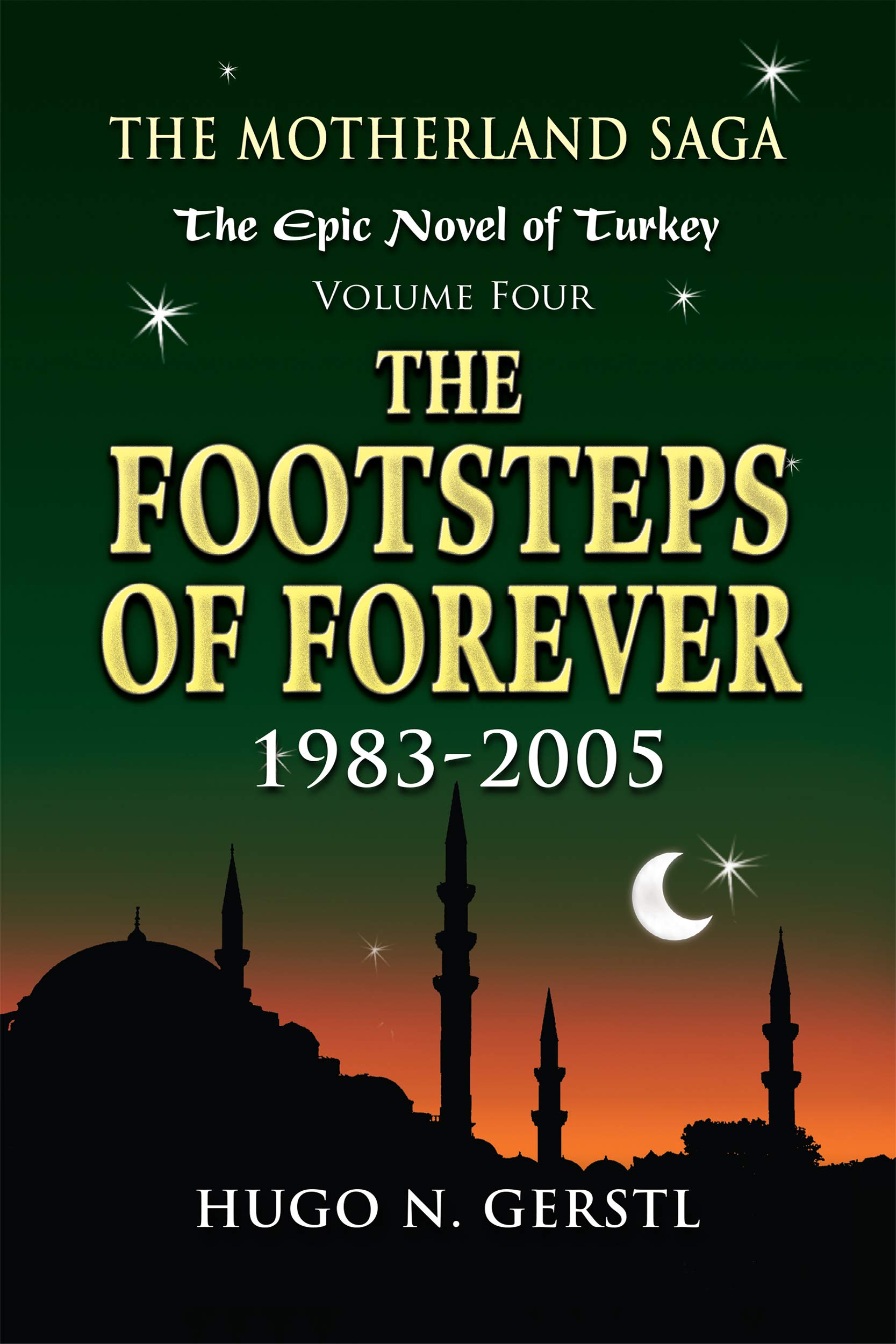 THE FOOTSTEPS OF FOREVER: 1983 – 2005, Volume Four – The Motherland ...