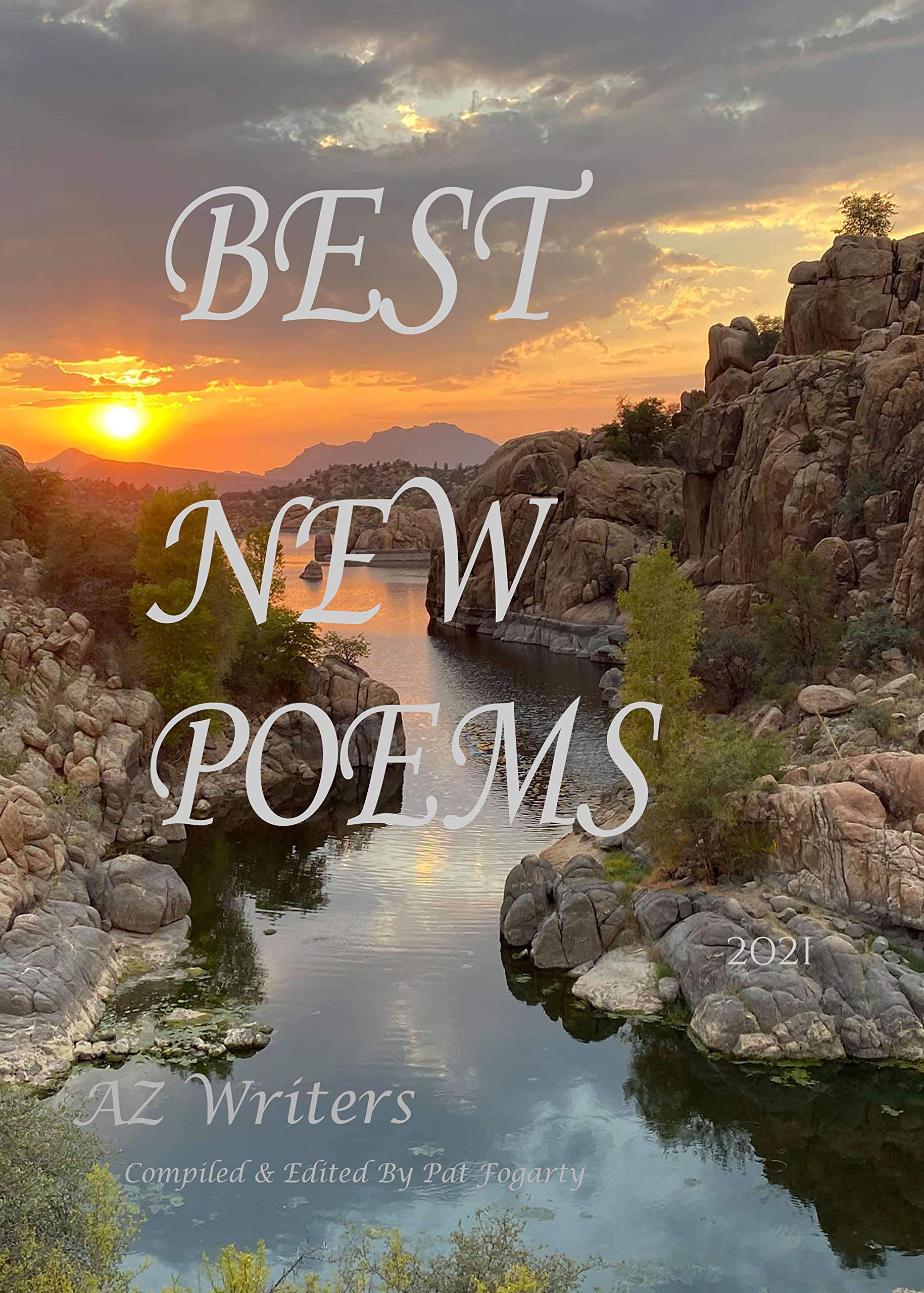 Best New Poems 2021 by AZ Writers | Goodreads