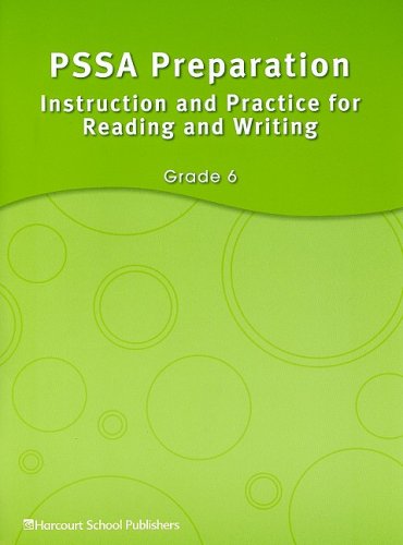 Storytown, Grade 6 PSSA Preparation: Instruction / Practice: Reading ...