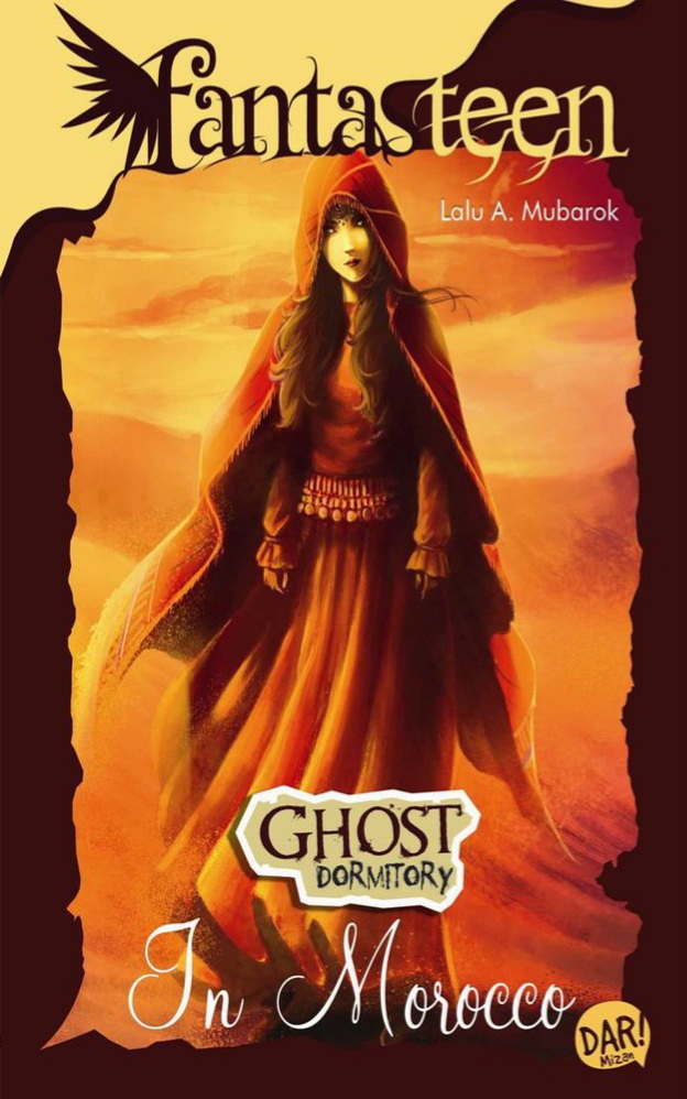 Ghost Dormitory in Morocco by Lalu A. Mubarok | Goodreads