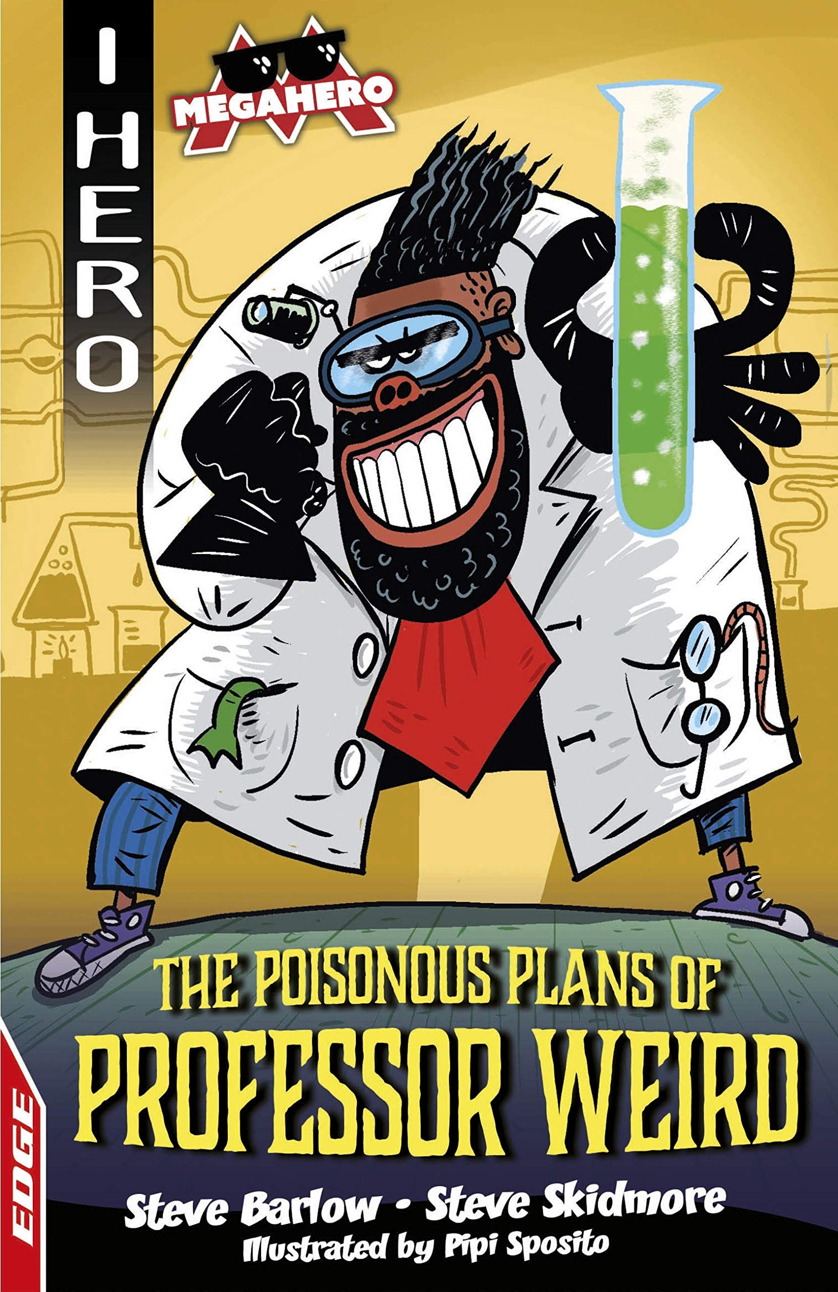 The Poisonous Plans of Professor Weird by Steve Barlow | Goodreads