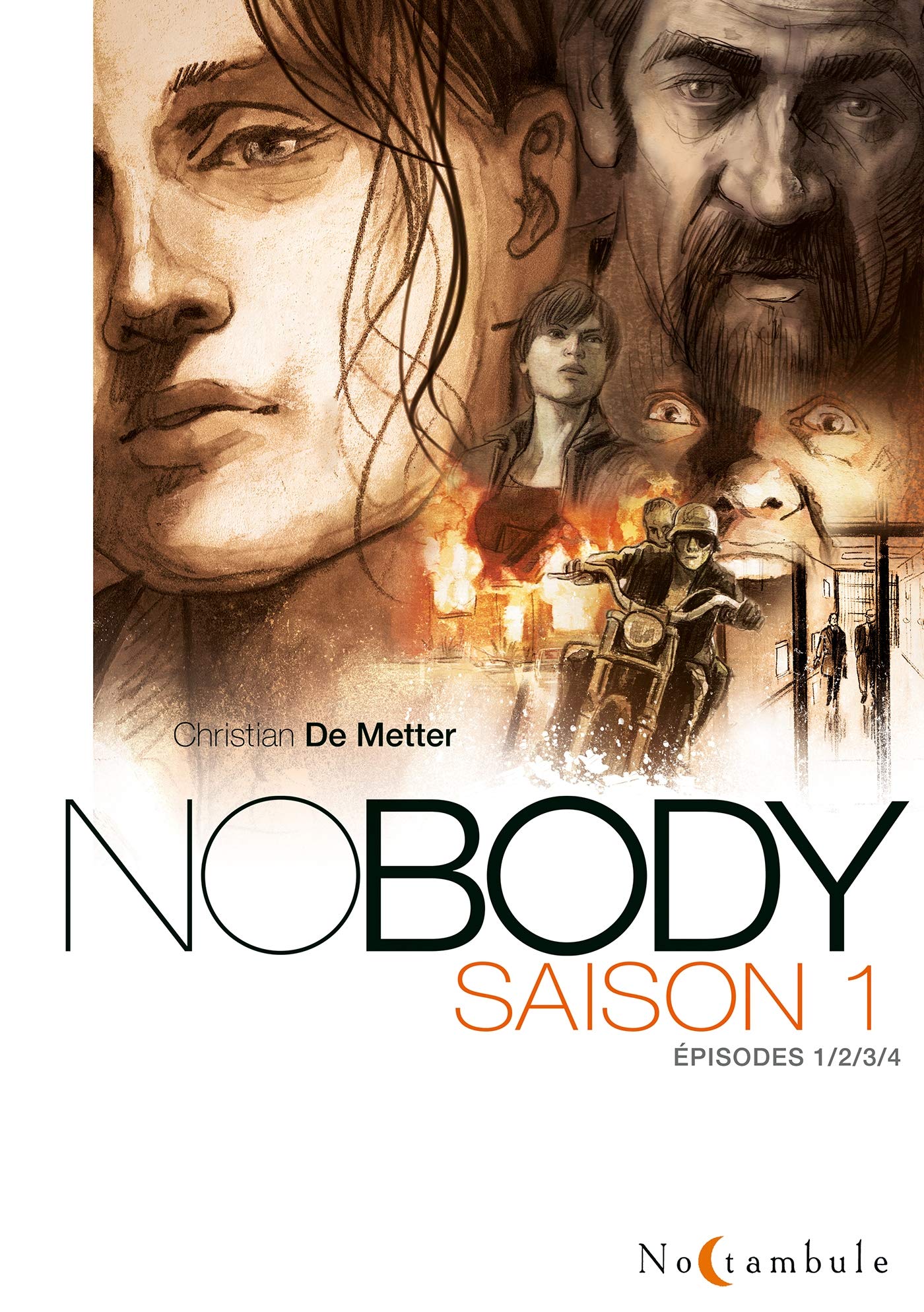 NOBODY - Intégrale Saison 1 by Christian De Metter | Goodreads