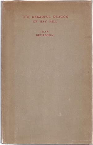 The Dreadful Dragon Of Hay Hill by Max Beerbohm | Goodreads