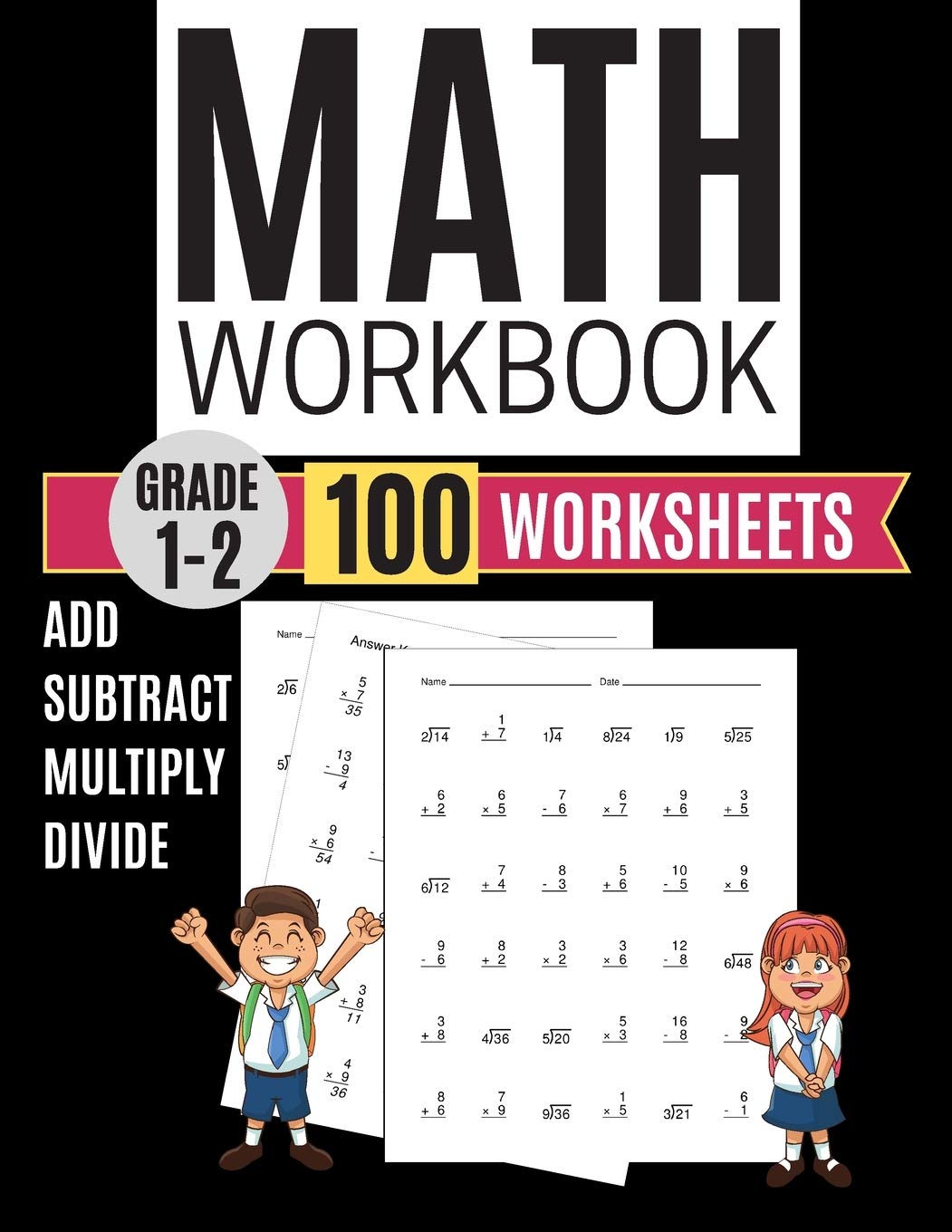 Math Workbook Grade 1 2 Add Subtract Multiply Divide 100 Worksheets By Math Workbook Grade 1 2 Add Subtract Multiply Divide 100 Worksheets By