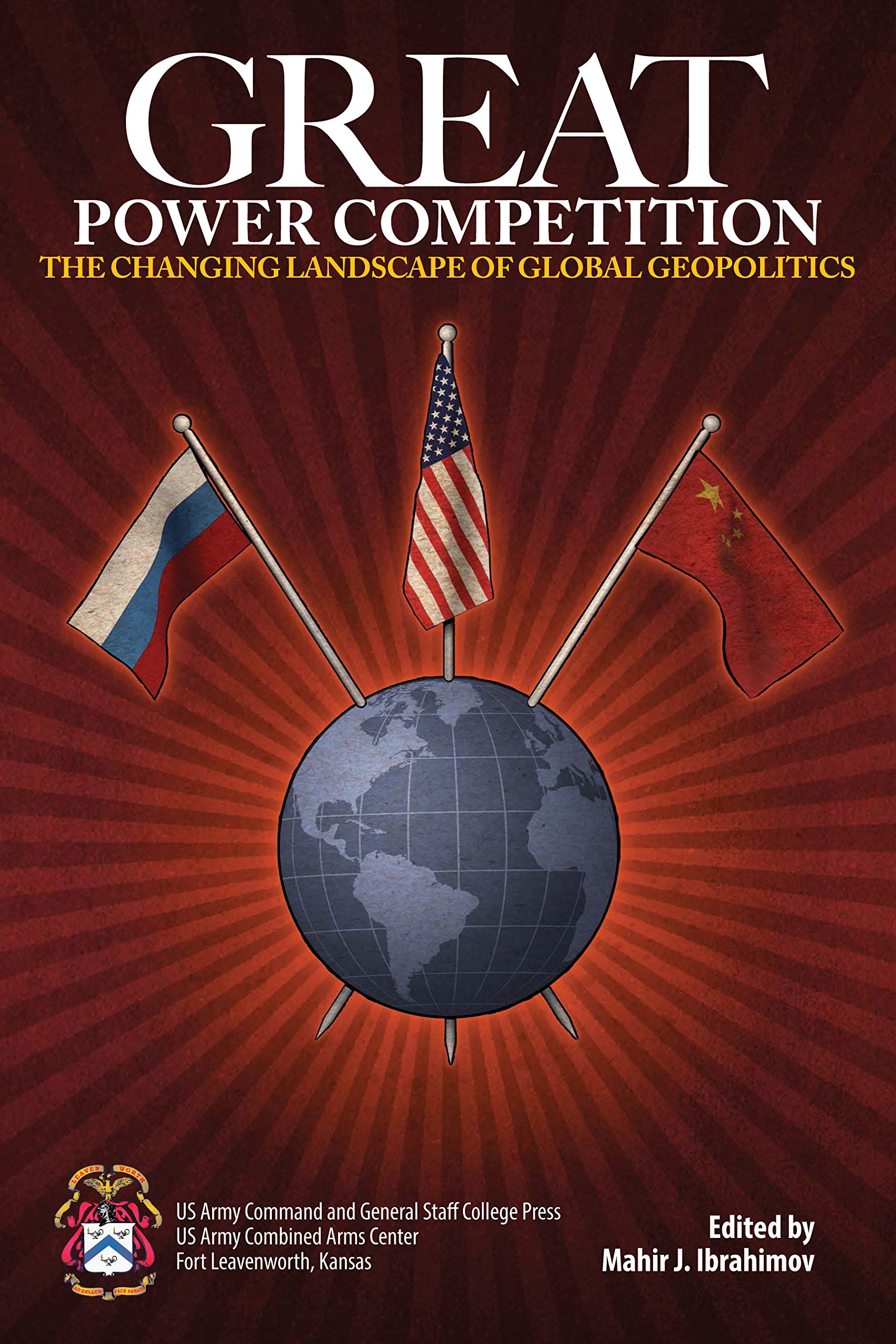 Great Power Competition: The Changing Landscape of Global Geopolitics ...