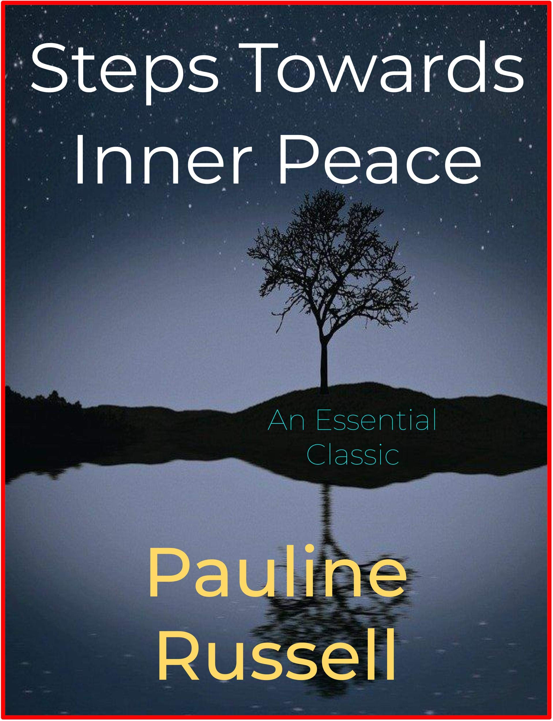 Steps Towards Inner Peace by Peace Pilgrim | Goodreads