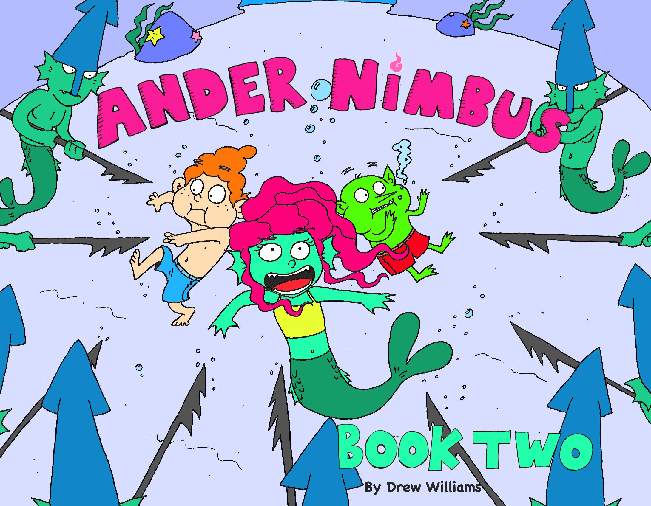 Ander Nimbus: Book Two by Drew Williams | Goodreads