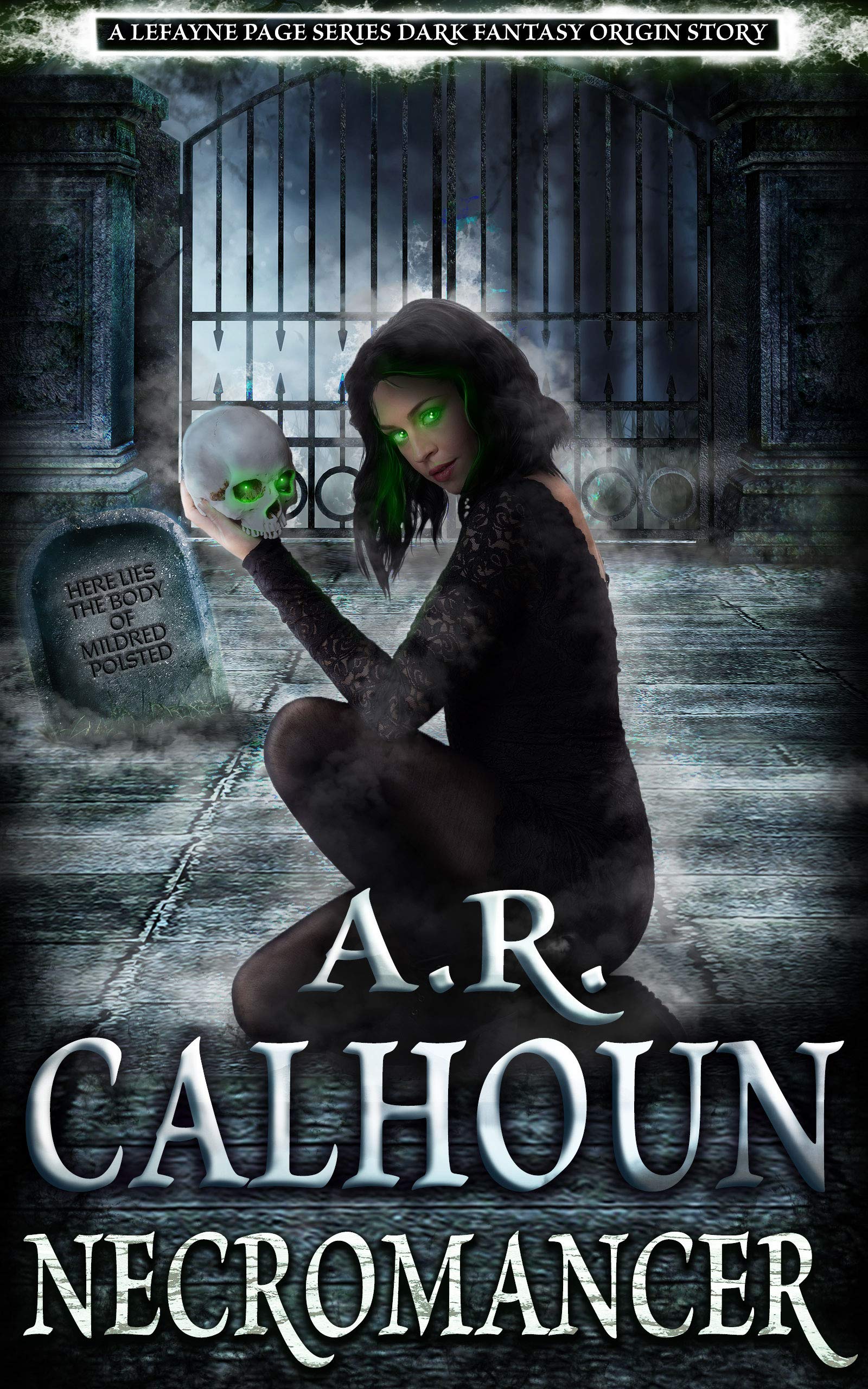 Necromancer: A Lefayne Page Series Dark Fantasy Origin Story by A.R ...