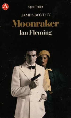 "Moonraker" by Ian Fleming | Goodreads