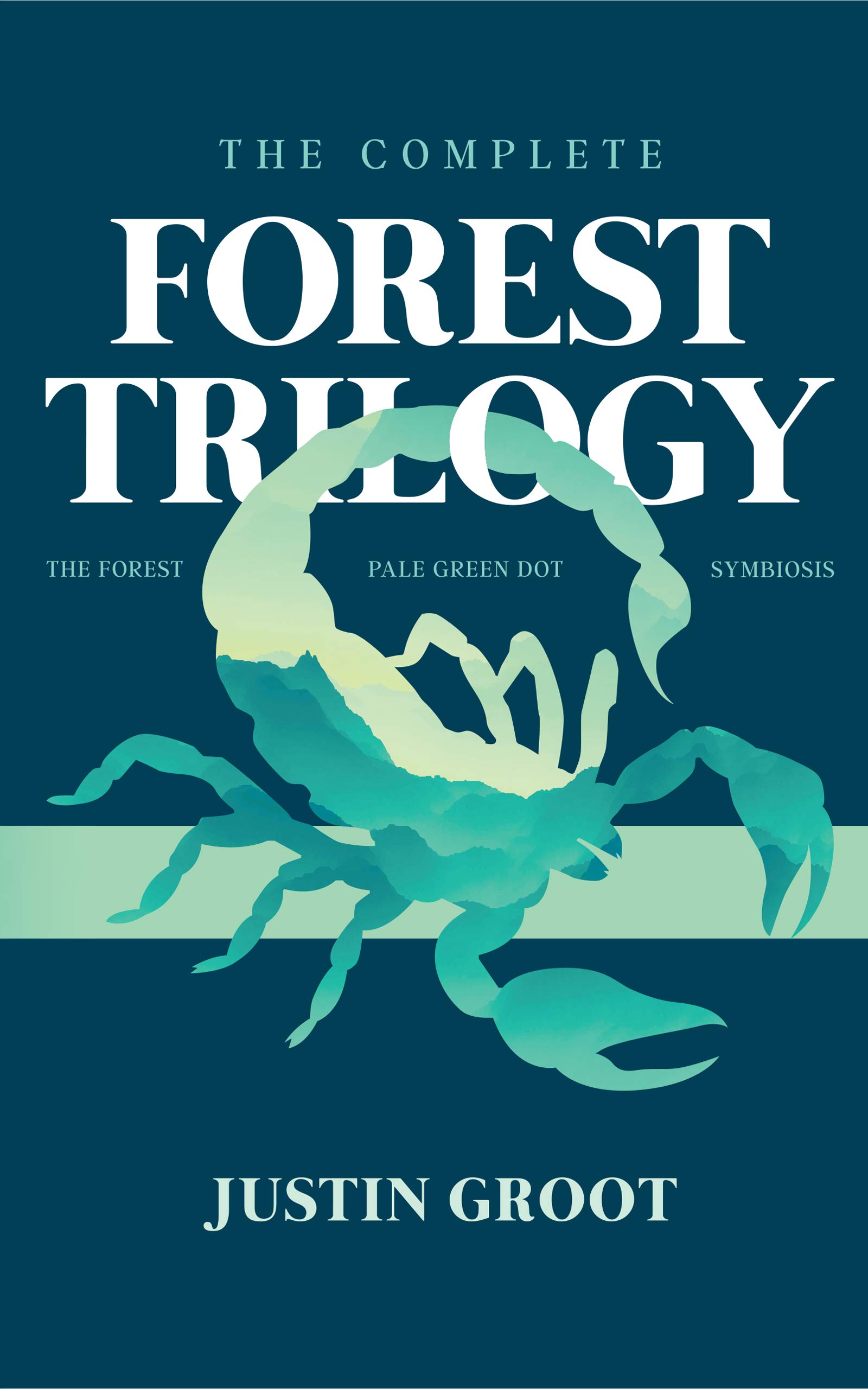 The Complete Forest Trilogy: Includes The Forest, Pale Green Dot, and ...