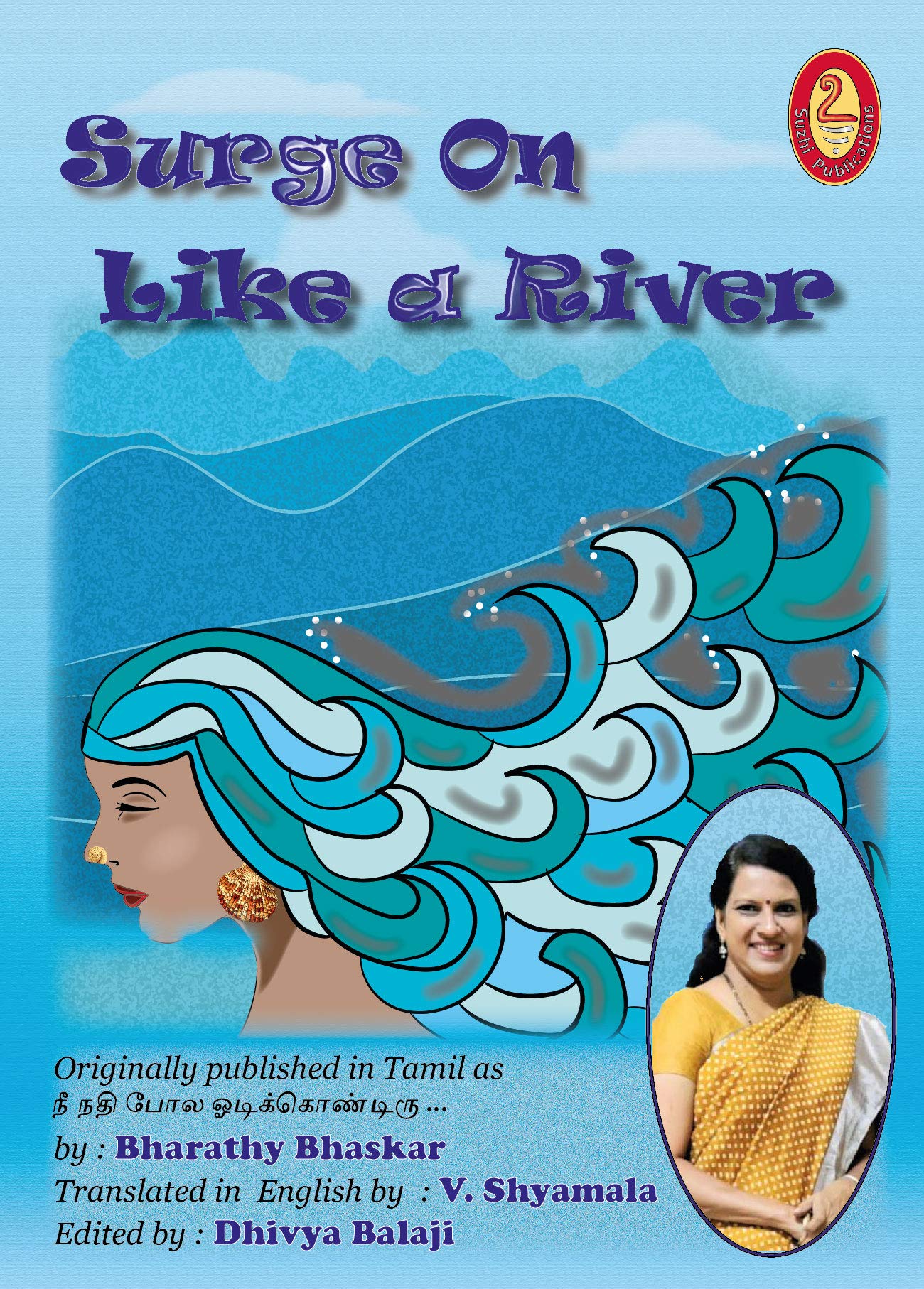 Surge On Like a River by Bharathi Baskar | Goodreads